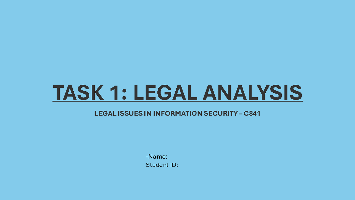 Task 1 Legal analysis - Copy - TASK 1: LEGAL ANALYSIS LEGAL ISSUES IN ...