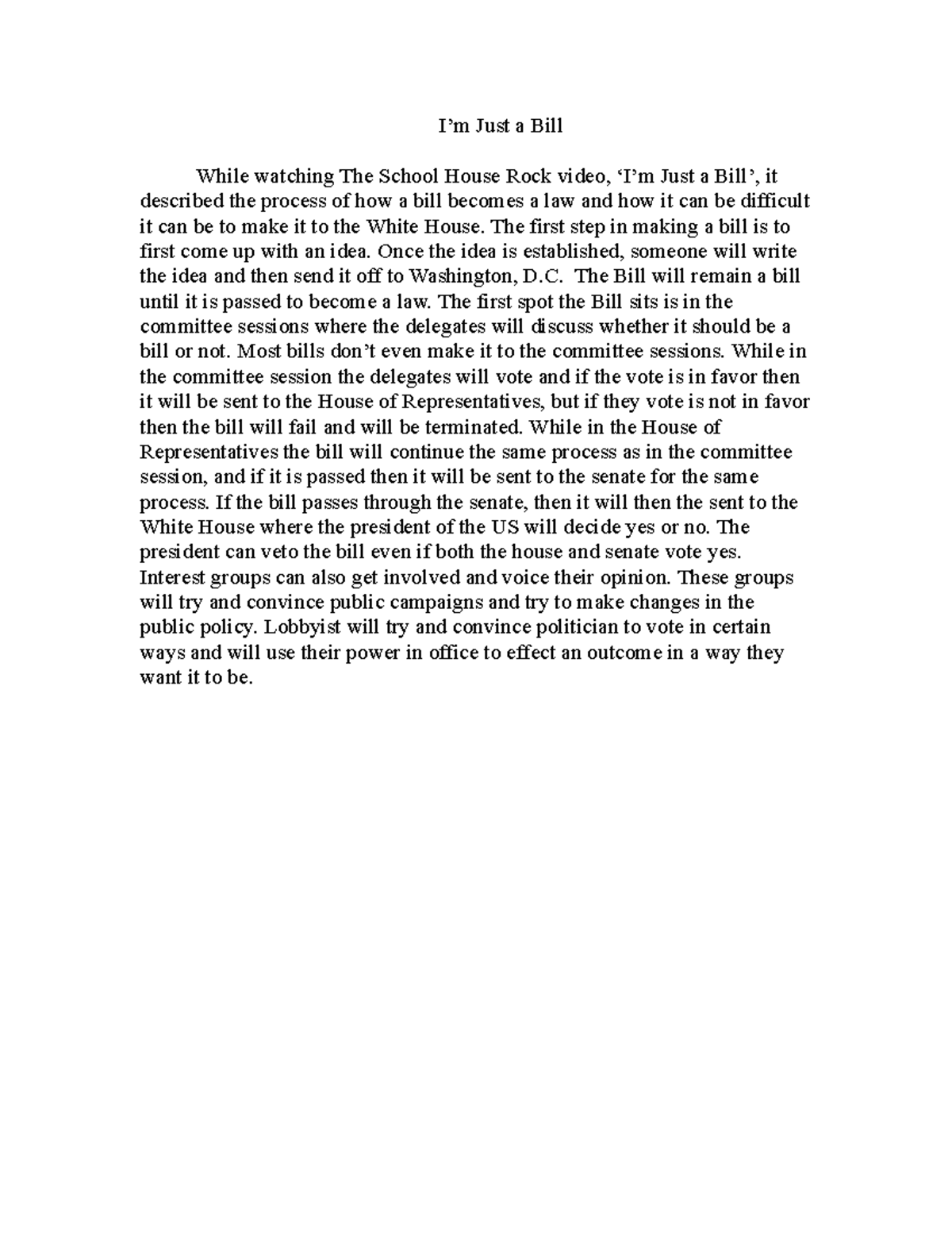 I’m Just a Bill assignment - Just a Bill While watching The School ...