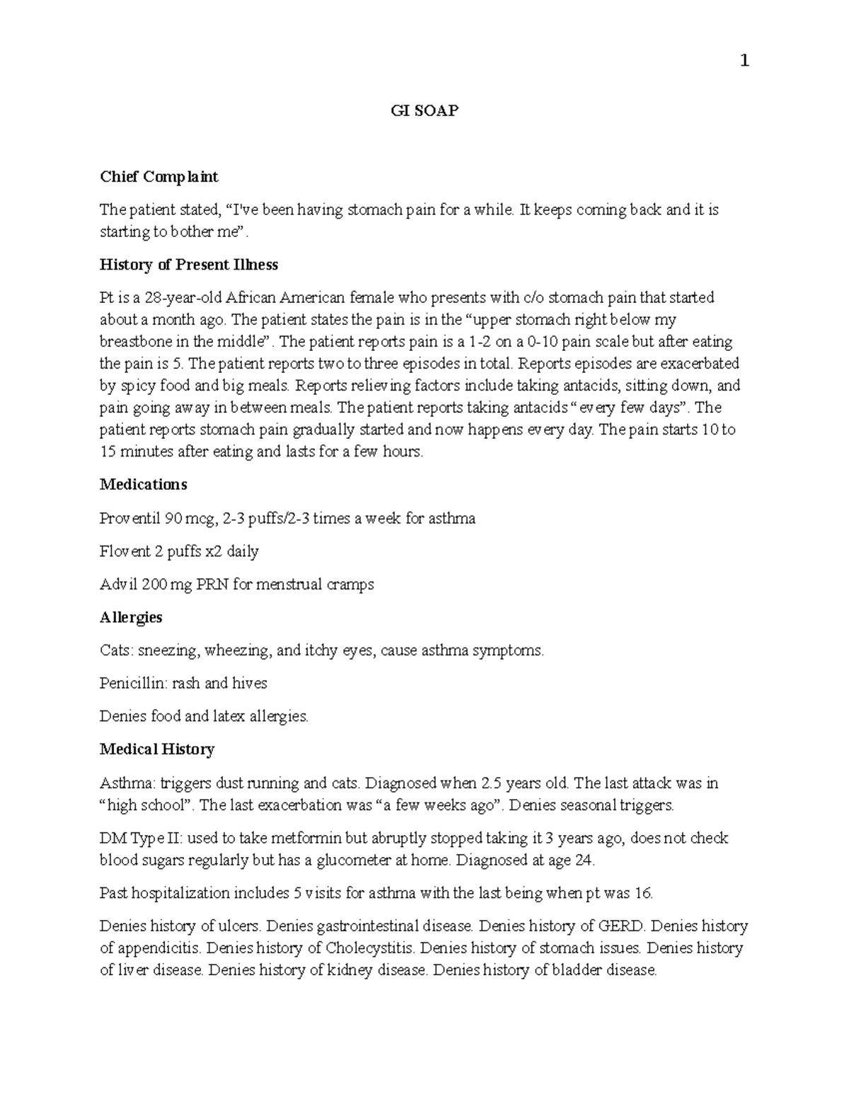 GI SOAP - SOAP notes - GI SOAP Chief Complaint The patient stated, “I ...