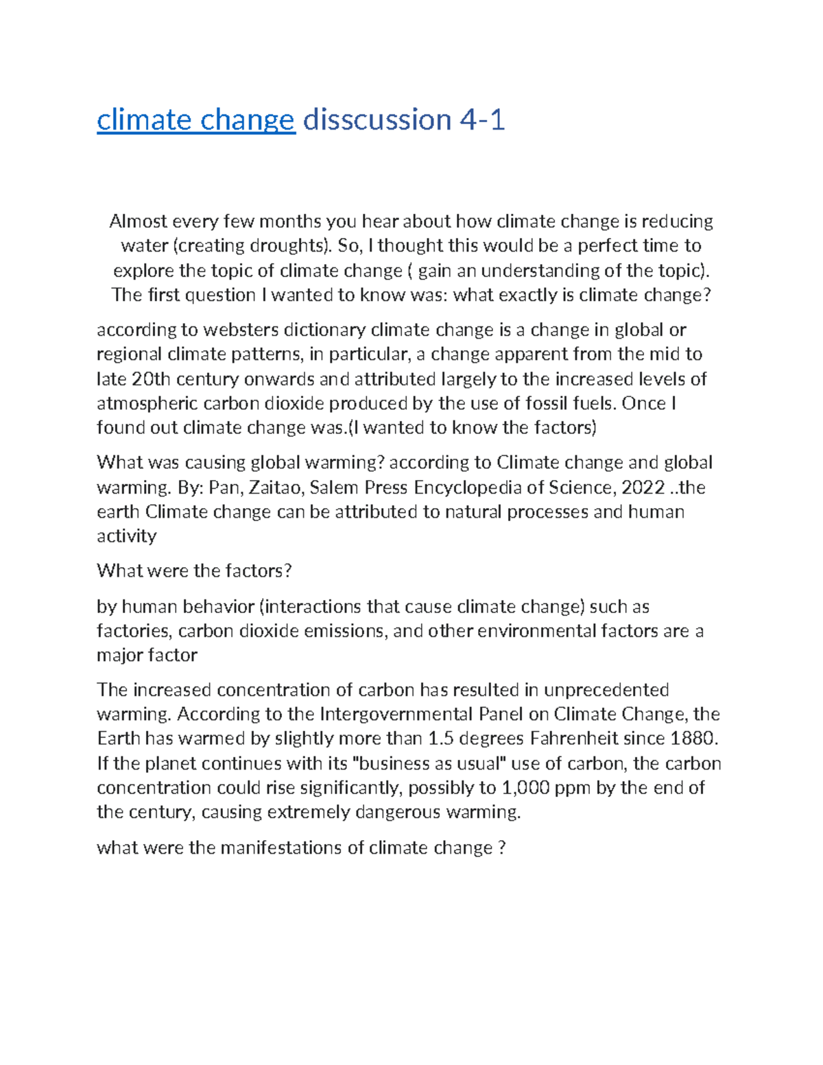 Climate discussion 4-1 - climate change disscussion 4- Almost every few ...