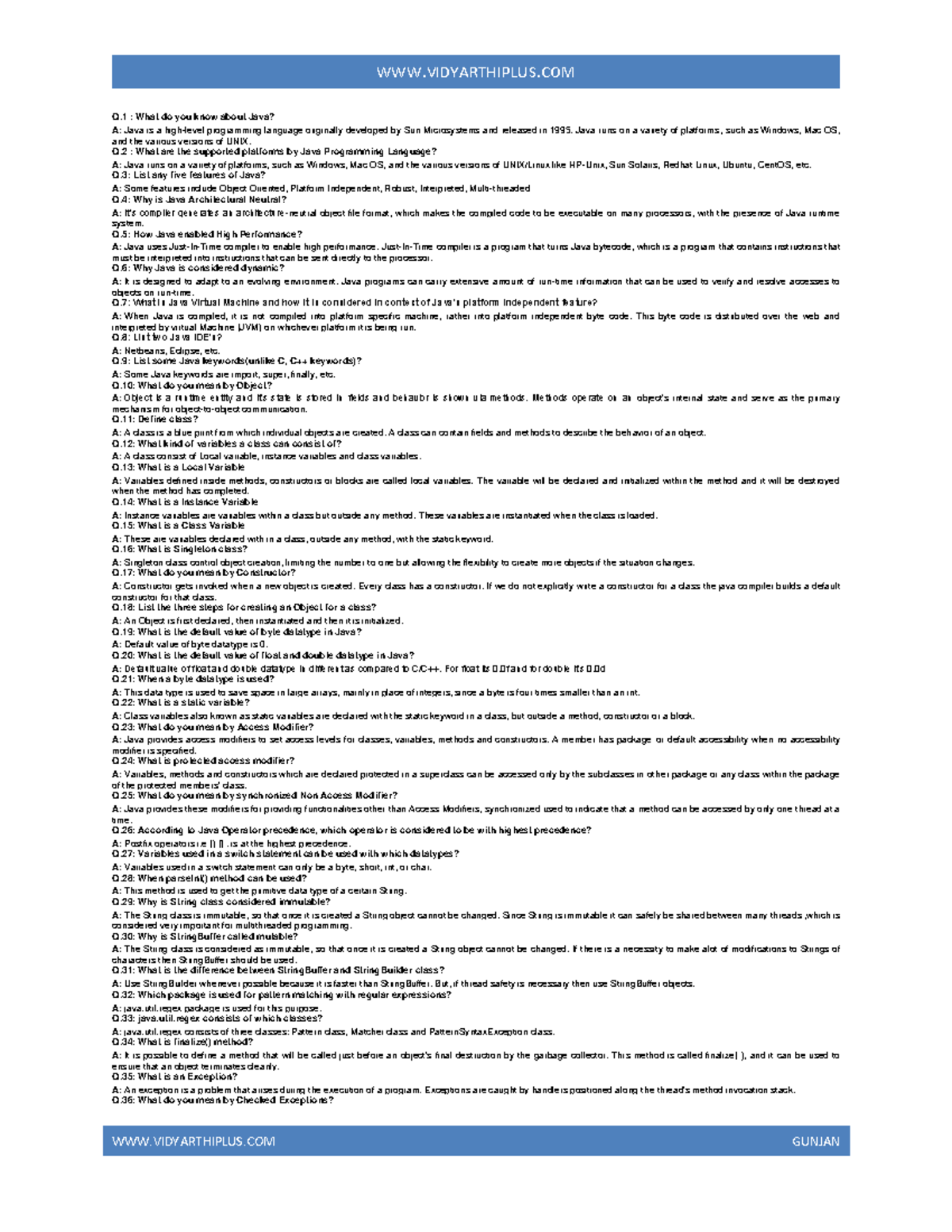 Java viva questions - Notes - Q : What do you know about Java? A: Java ...