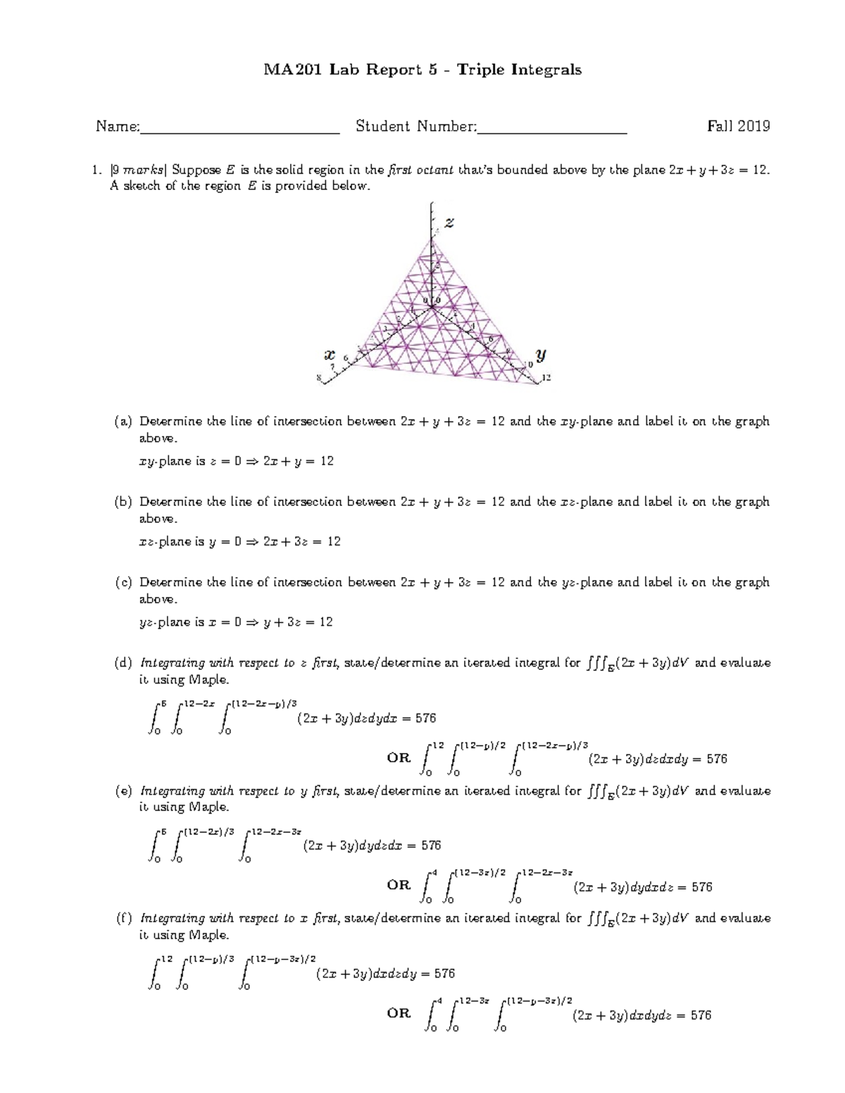 201lab5solns F 19 - blabla - MA201 Lab Report 5 - Triple Integrals Name: Student Number: Fall ...