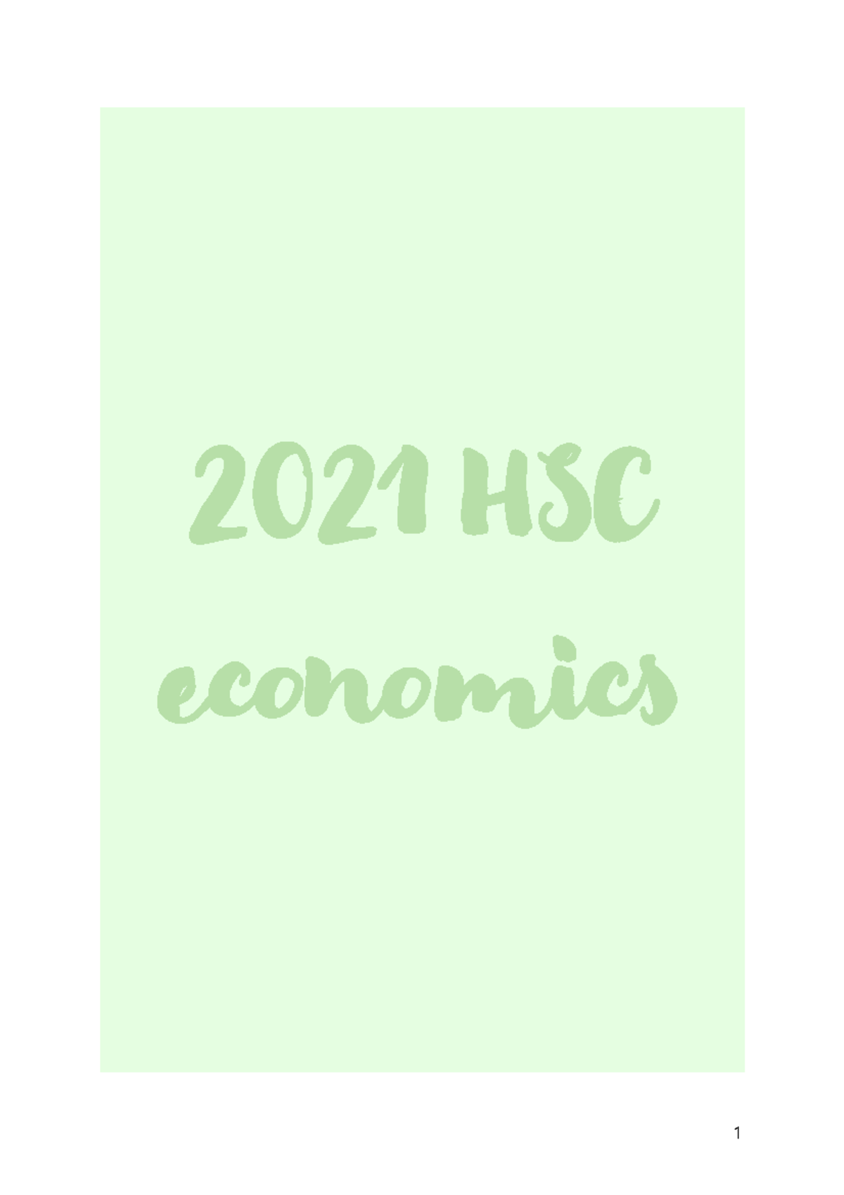 Economics Summary - notes - 2021 HSC economics TABLE OF CONTENTS TABLE ...