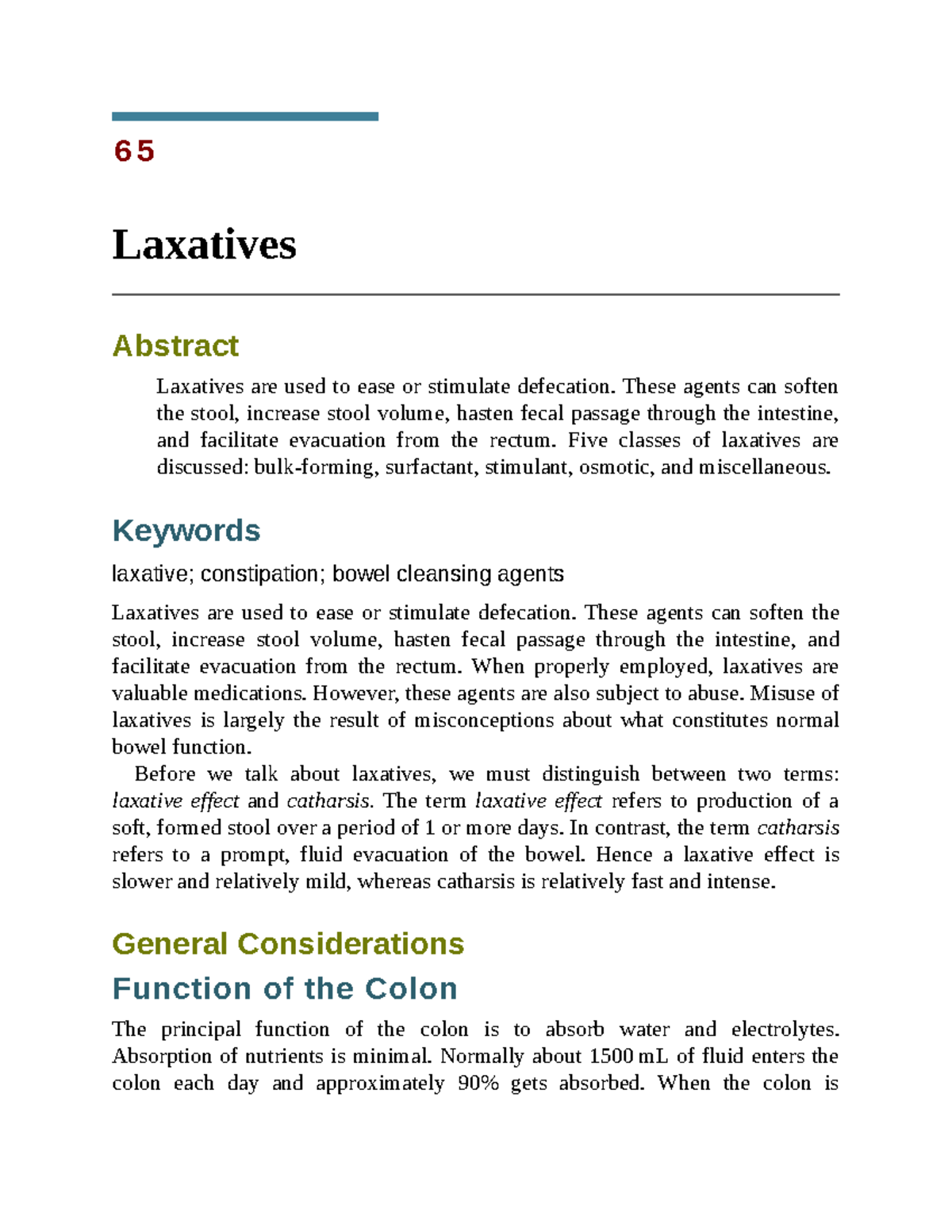 Pharm Laxatives - Laxative chapter - 6 5 Laxatives Abstract Laxatives are used to ease or ...