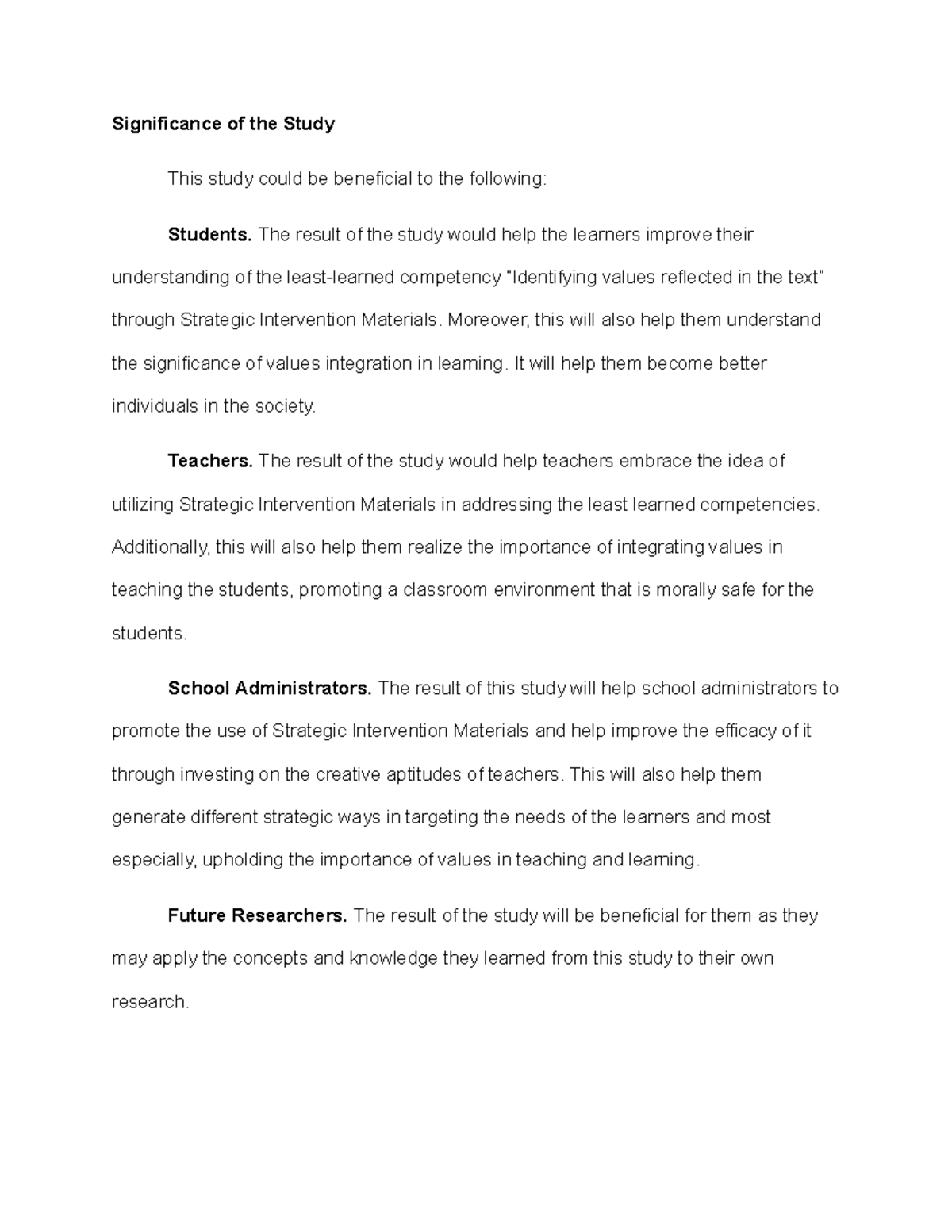 Significance of the Study - The result of the study would help the ...