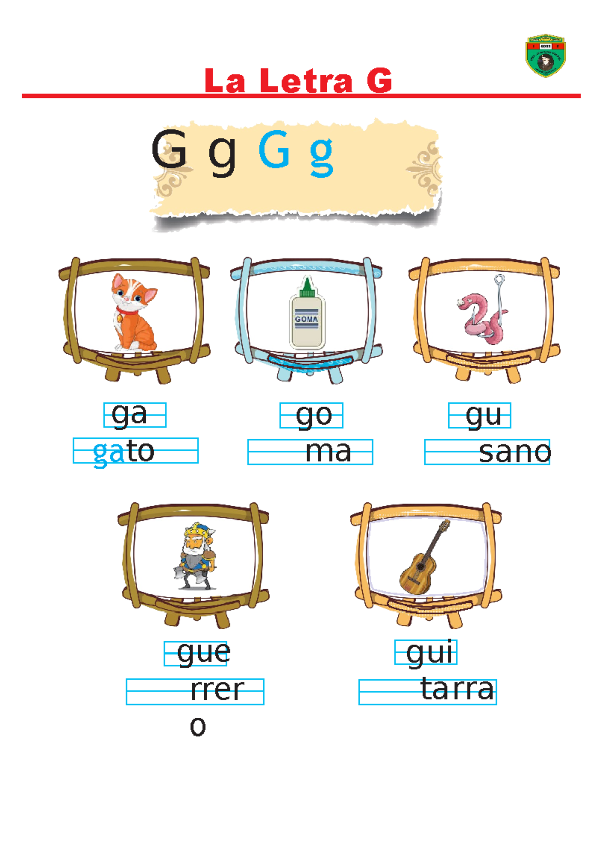 Ficha DE LA Letra G - ... - La Letra G ga gato go gu ma sano gue rrer o ...