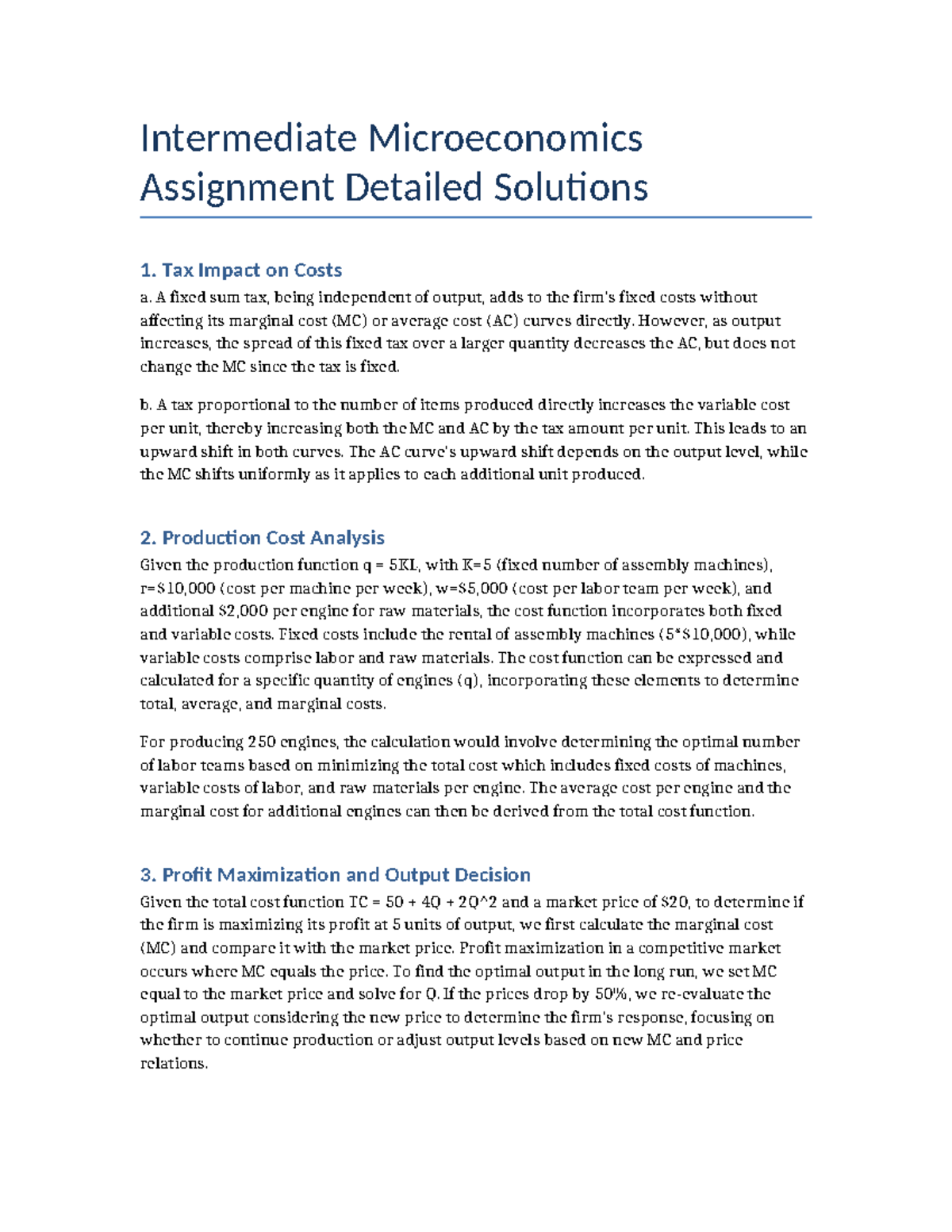 Intermediate Microeconomics Assignment Detailed Solutions v2 - Tax Impact on Costs a. A fixed ...