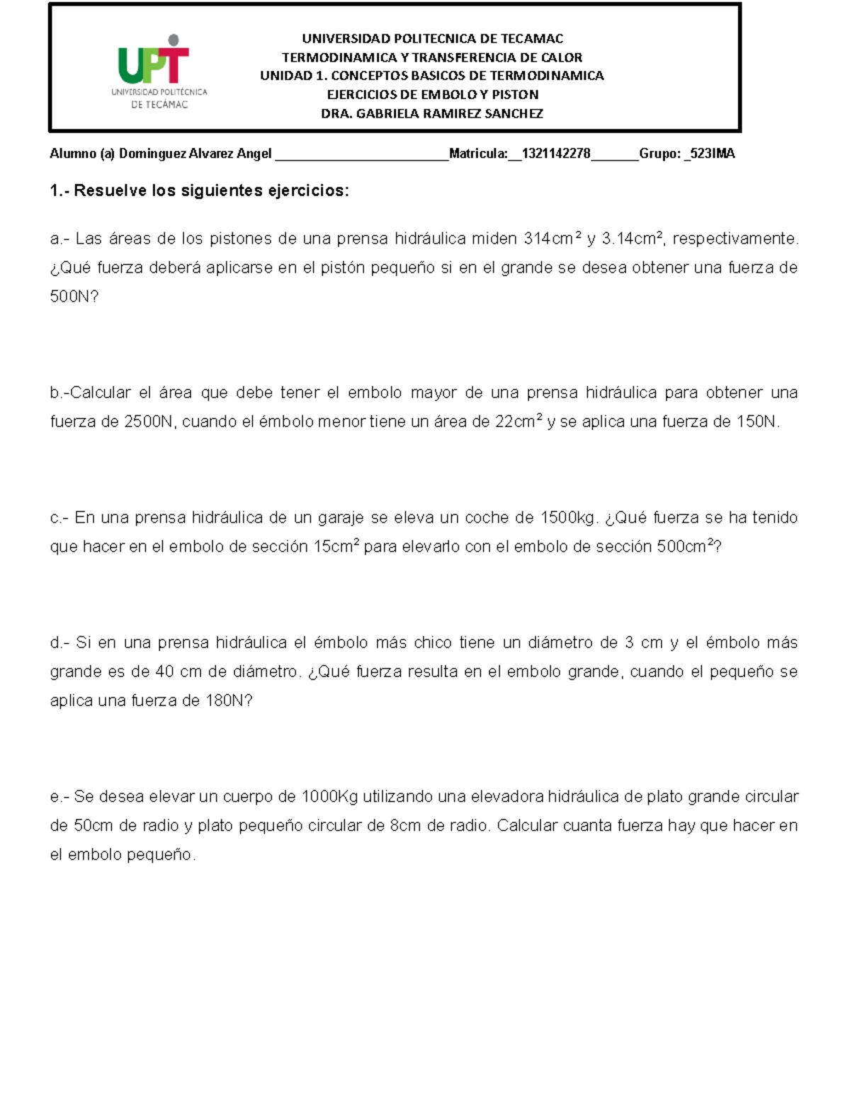 Unidad 1 EP1 Ejercicios de embolo y piston - Alumno (a) Dominguez ...
