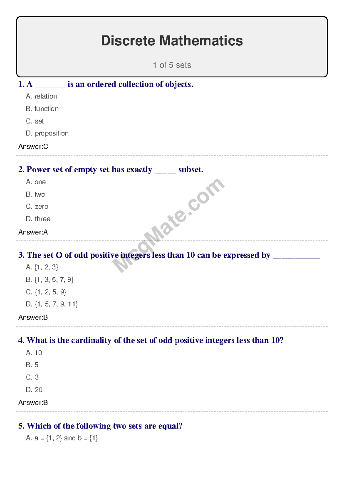 Discrete-mathematics [set 1] - McqMate Discrete Mathematics 1 of 5 sets 1. A _______ is an ...