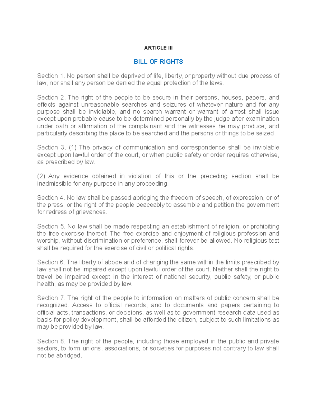 BILL OF Rights - ARTICLE III BILL OF RIGHTS Section 1. No person shall ...
