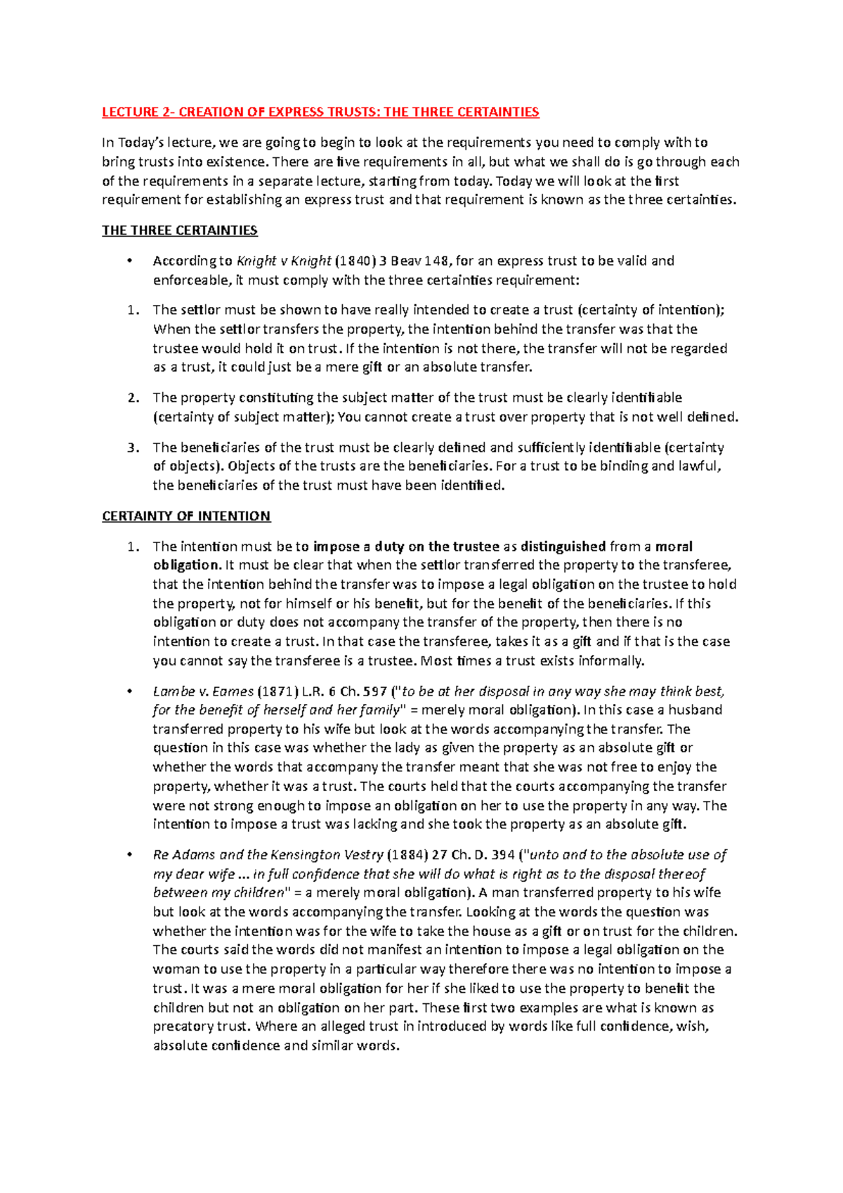 Lecture 2 - LECTURE 2- CREATION OF EXPRESS TRUSTS: THE THREE CERTAINTIES In Today’s lecture, we ...