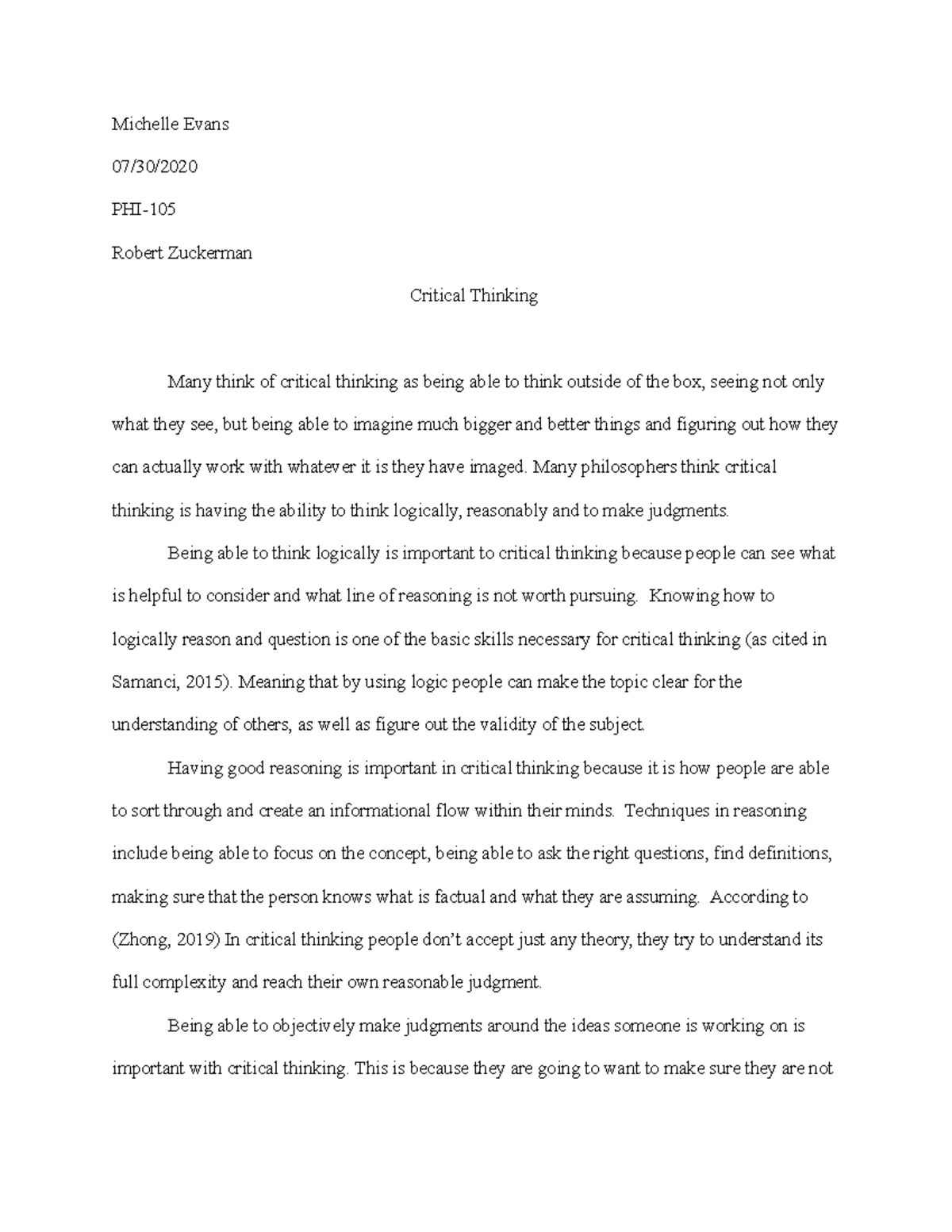Critical thinking final draft - Michelle Evans 07/30/ PHI- Robert ...