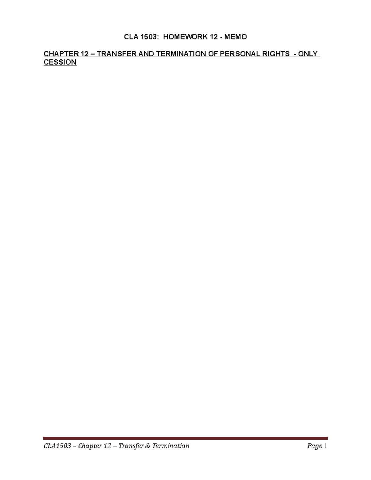 CLA 1503 Chapter 12 Transfer Termination Memo - CLA 1503: HOMEWORK 12 ...