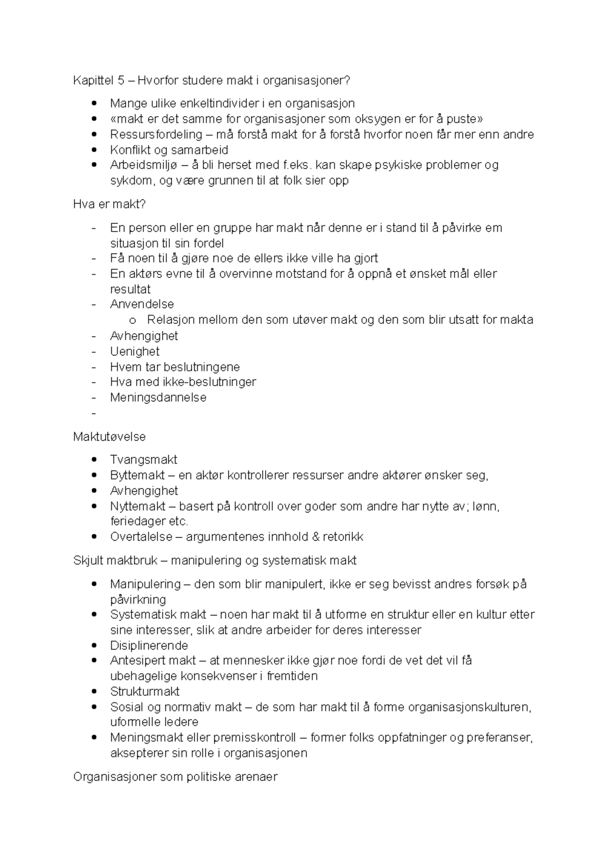 Kapittel 5 - Kapittel 5 – Hvorfor studere makt i organisasjoner? Mange ulike enkeltindivider i ...