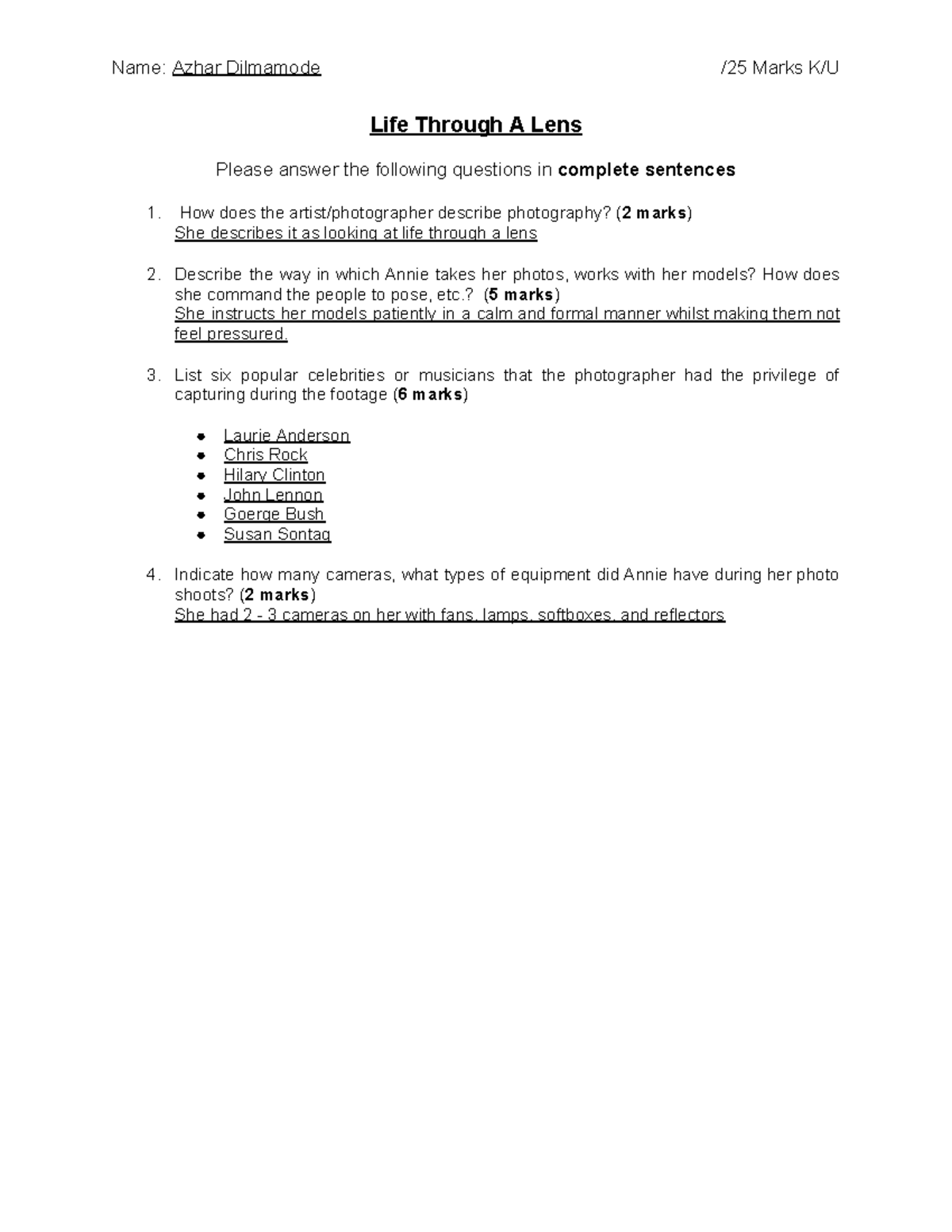 Annie Leibovitz Life through a lens - Name: Azhar Dilmamode /25 Marks K ...