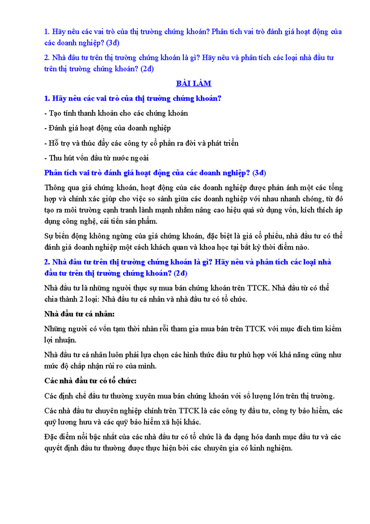 Thi truong chung khoan QTH BAI TAP 1 - Hãy nêu các vai trò của thị trường chứng khoán? Phân tích ...