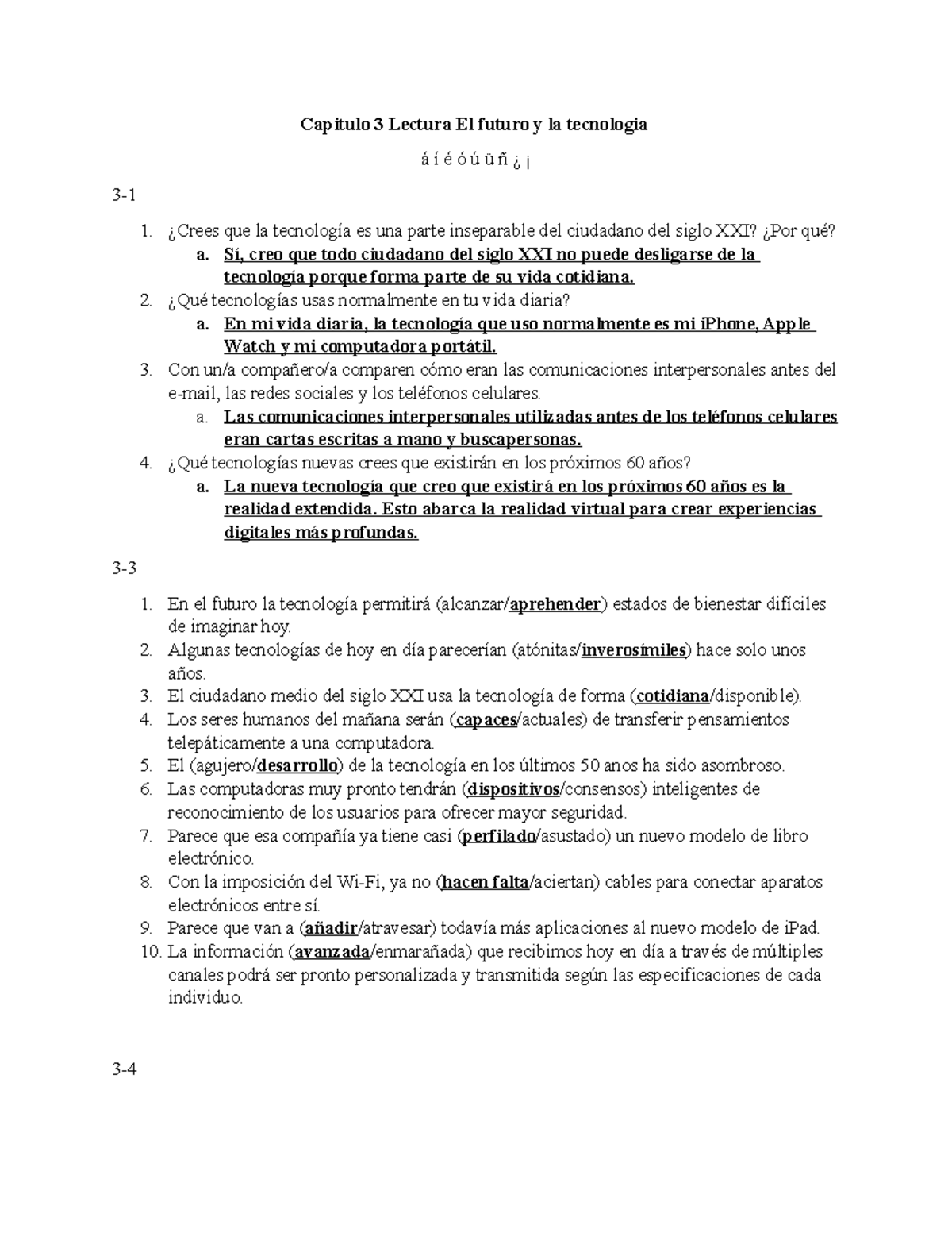Spanish 15 - homework - Capitulo 3 Lectura El futuro y la tecnologia á ...