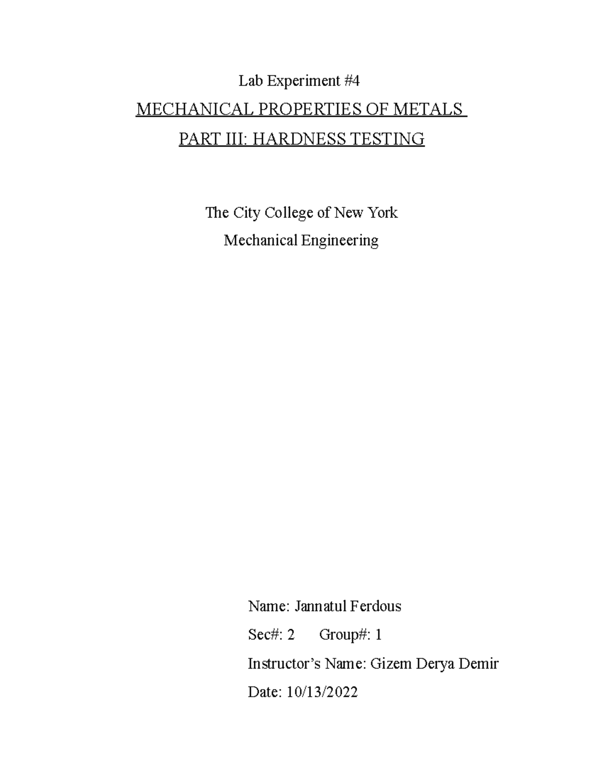 ME 461 Lab Experiment 4 - Lab Experiment MECHANICAL PROPERTIES OF ...