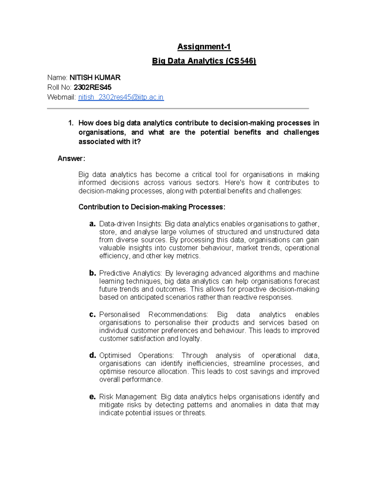 Big data analytics Assignment-1 - Assignment- Big Data Analytics (CS546) Name: NITISH KUMAR Roll ...