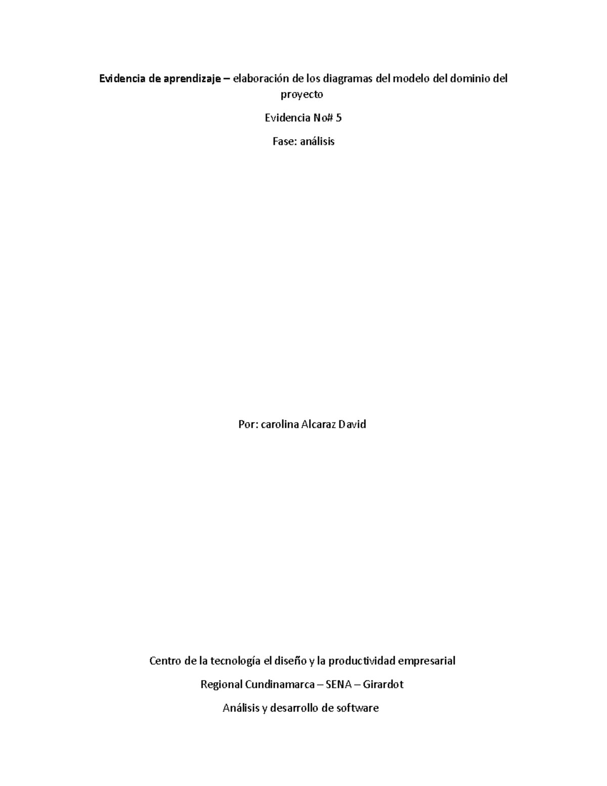 Diagramas del modelo del dominio del proyecto - Evidencia de ...