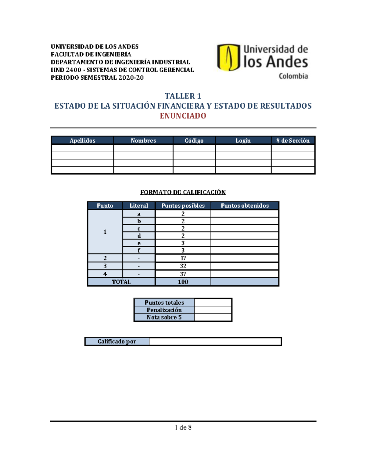 Taller 1 Sisconger 2020-2 Enunciado - Warning: TT: undefined function: 32 UNIVERSIDAD DE LOS ...