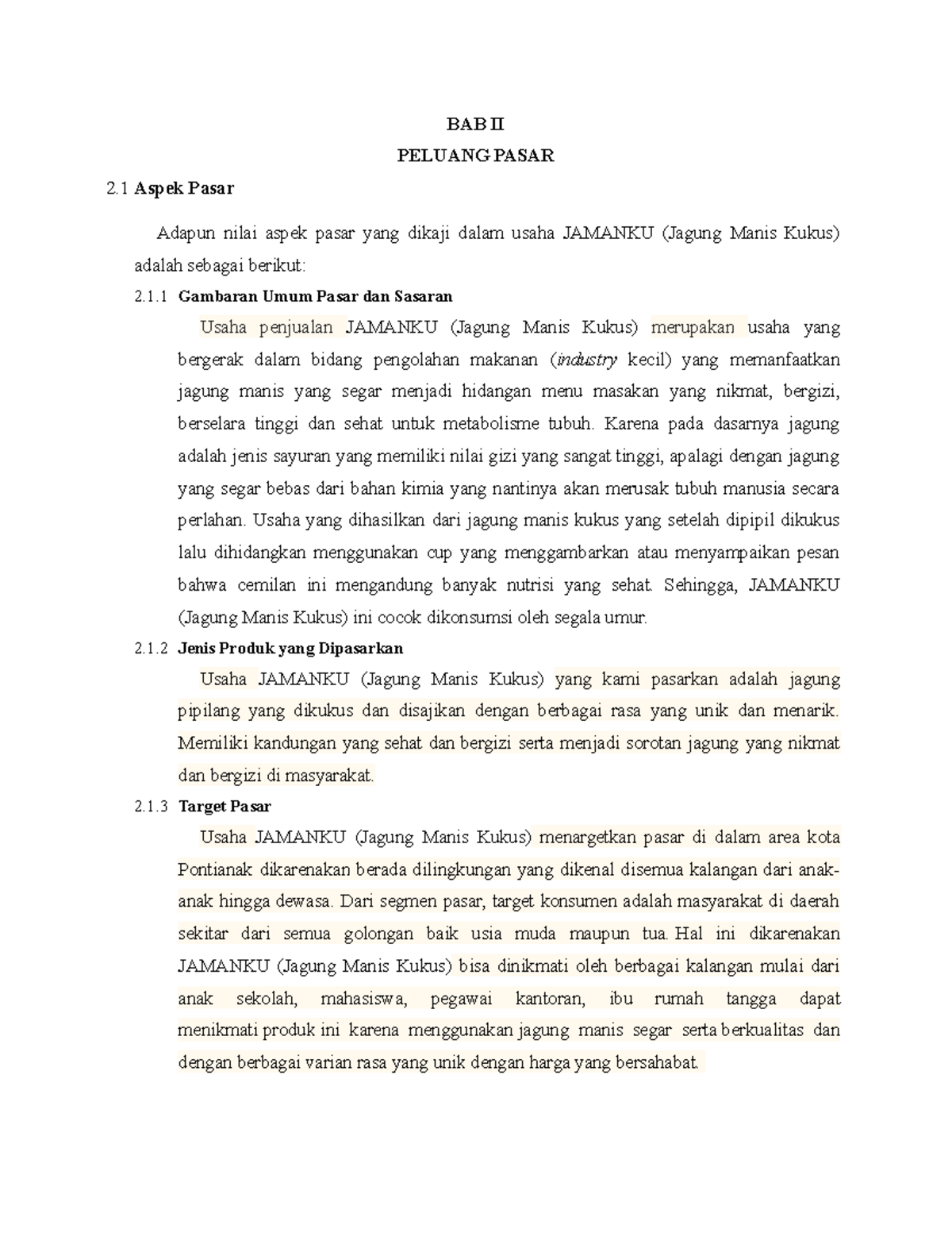 BAB II Proposal PPKM Jagung Manis Kukus - BAB II PELUANG PASAR 2 Aspek ...