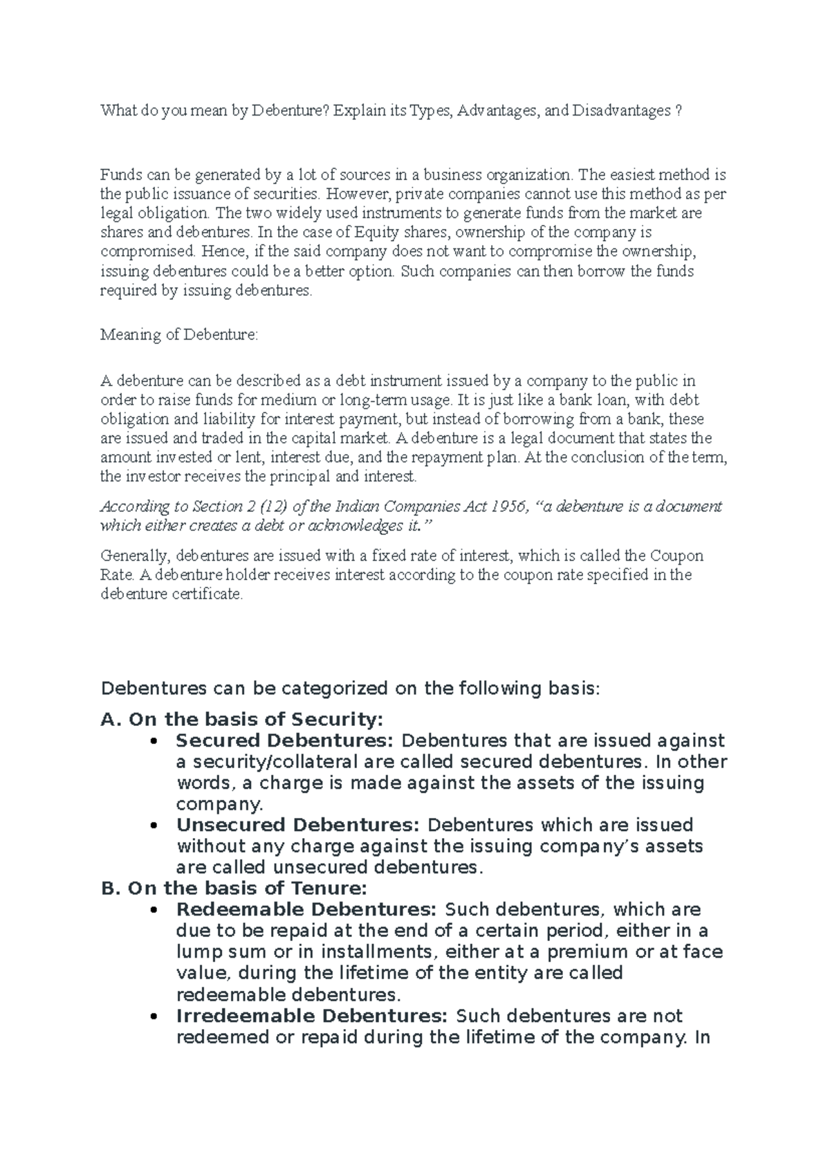 Debenture - The easiest method is the public issuance of securities ...