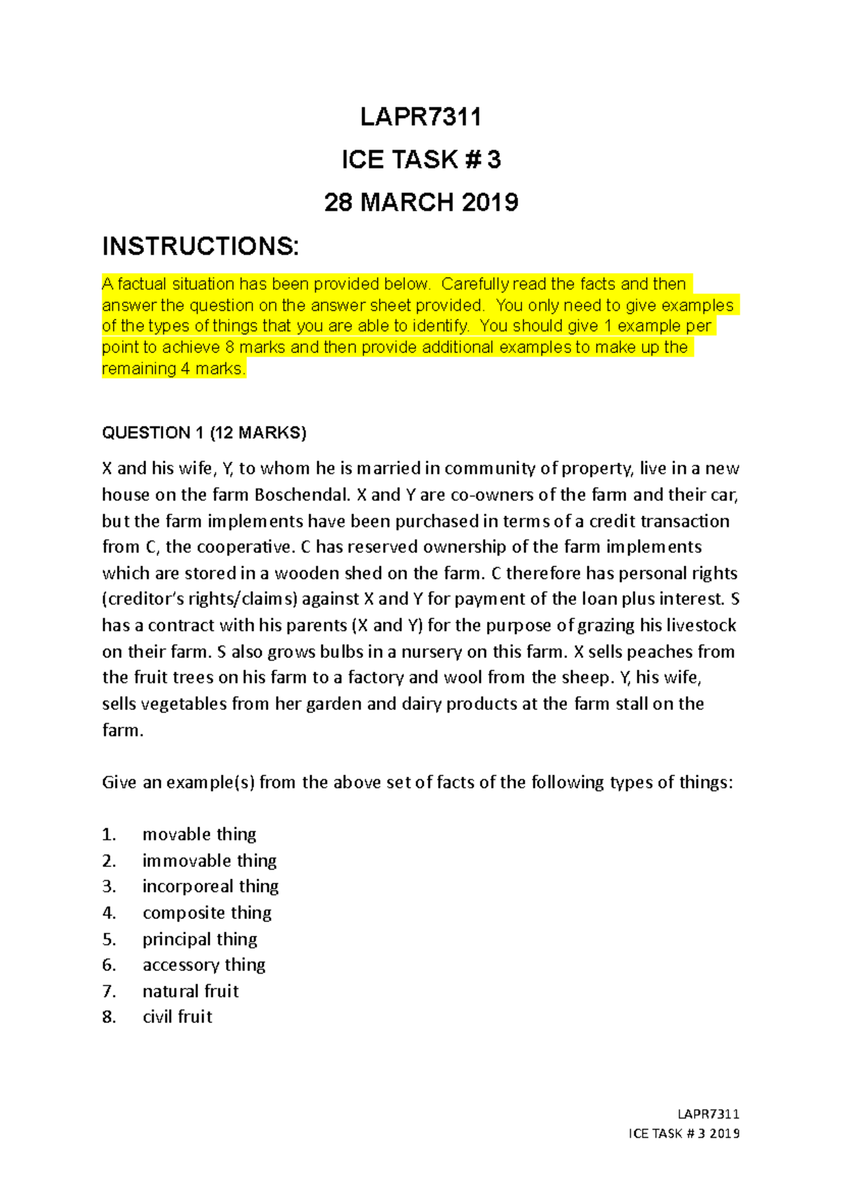 LAPR 7311 ICE TASK 3 2019 - LAPR ICE TASK # 3 28 MARCH 2019 INSTRUCTIONS: A factual situation ...