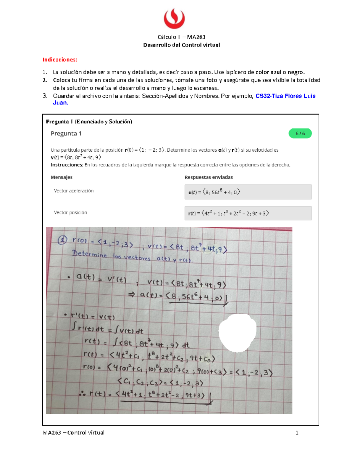 CS32- Apellido Nombre CV - Cálculo II – MA26 3 Desarrollo del Control virtual MA26 3 – Control ...