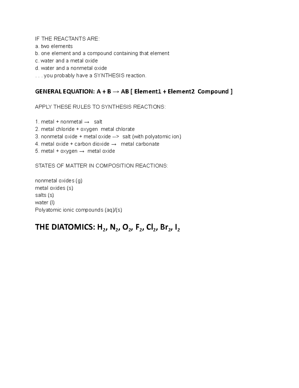 Rules for Synthesis Reactions - IF THE REACTANTS ARE: a. two elements b. one element and a ...