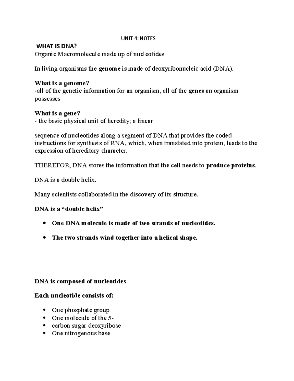 UNIT 4 chapter 7 notes - parts 1-3 - UNIT 4: NOTES WHAT IS DNA? Organic ...