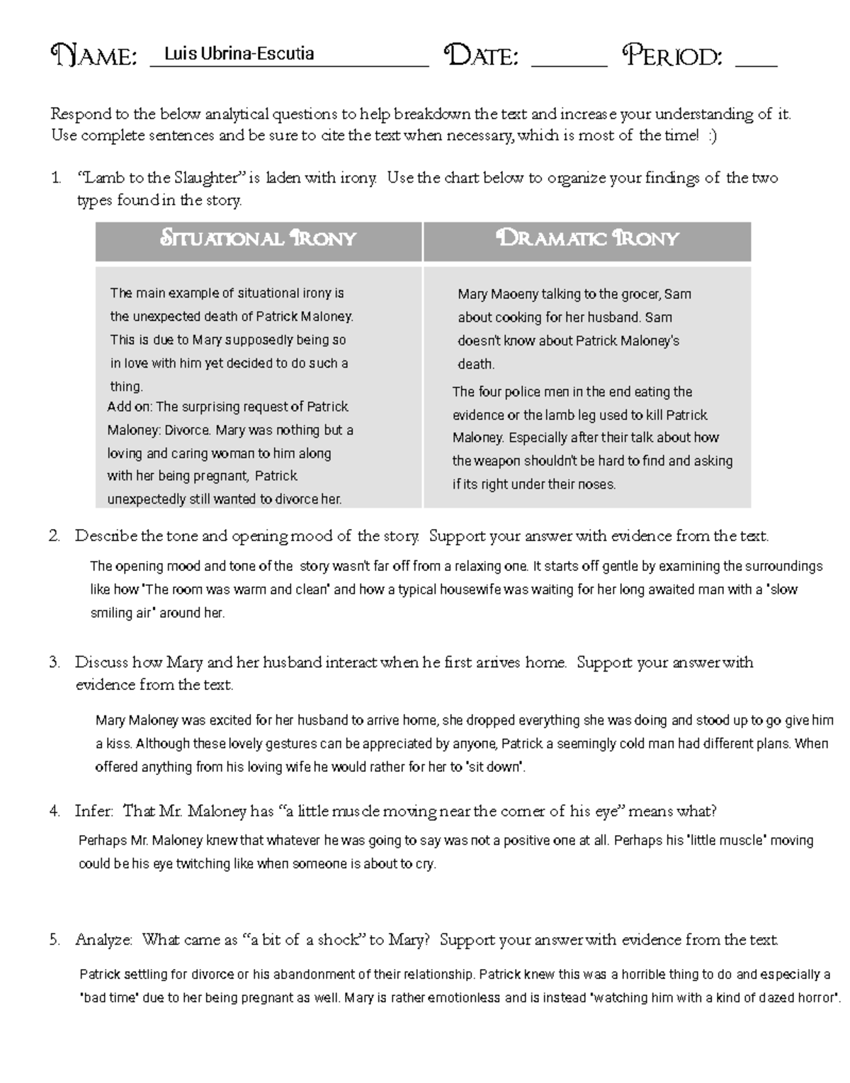 LUIS Urbina- Escutia - Lamb to the Slaughter Questions - 2. Describe ...