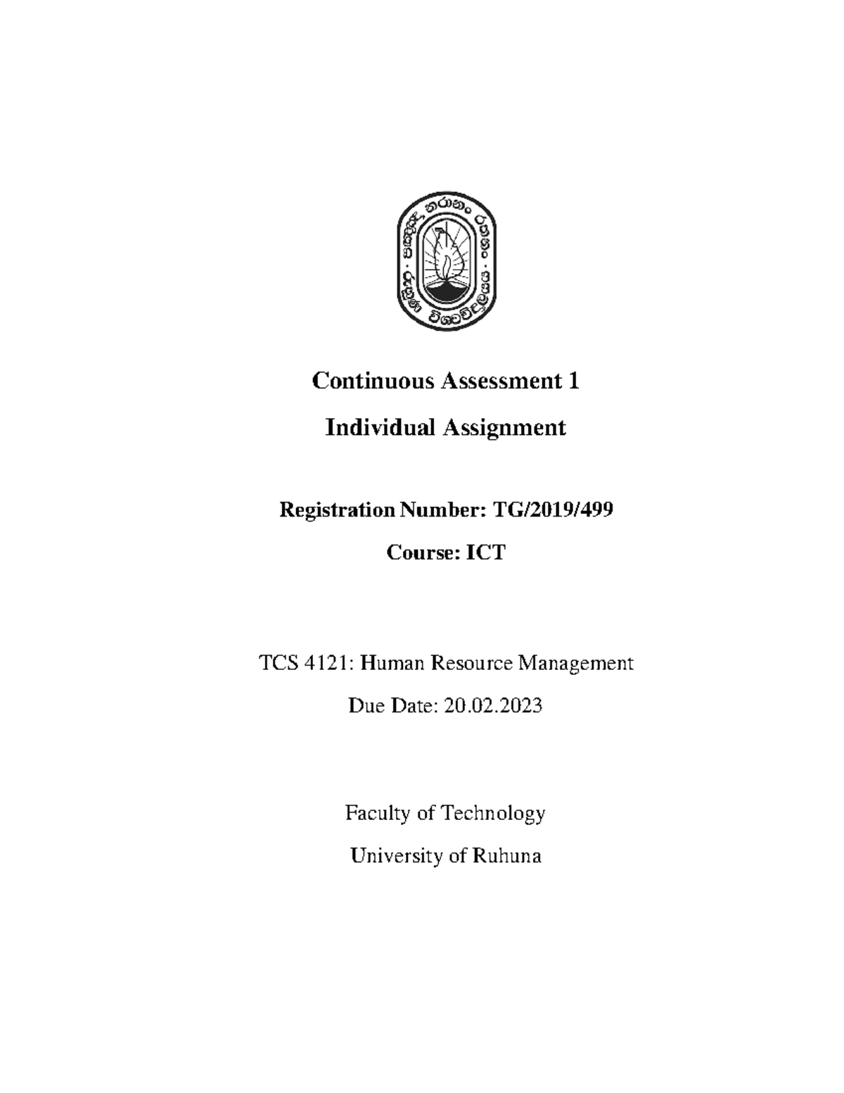 Assignment 1 - Continuous Assessment 1 Individual Assignment Registration Number: TG/2019 ...