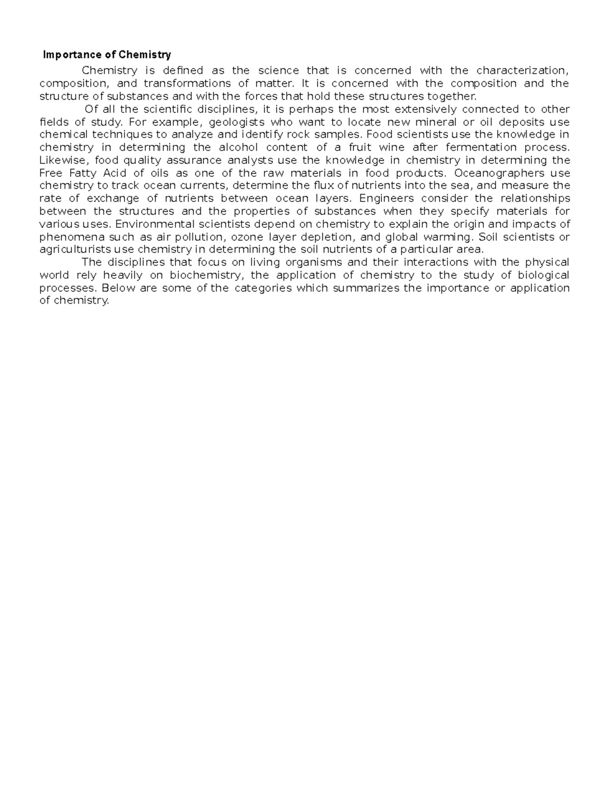 Importance of Chemistry - Importance of Chemistry Chemistry is defined ...