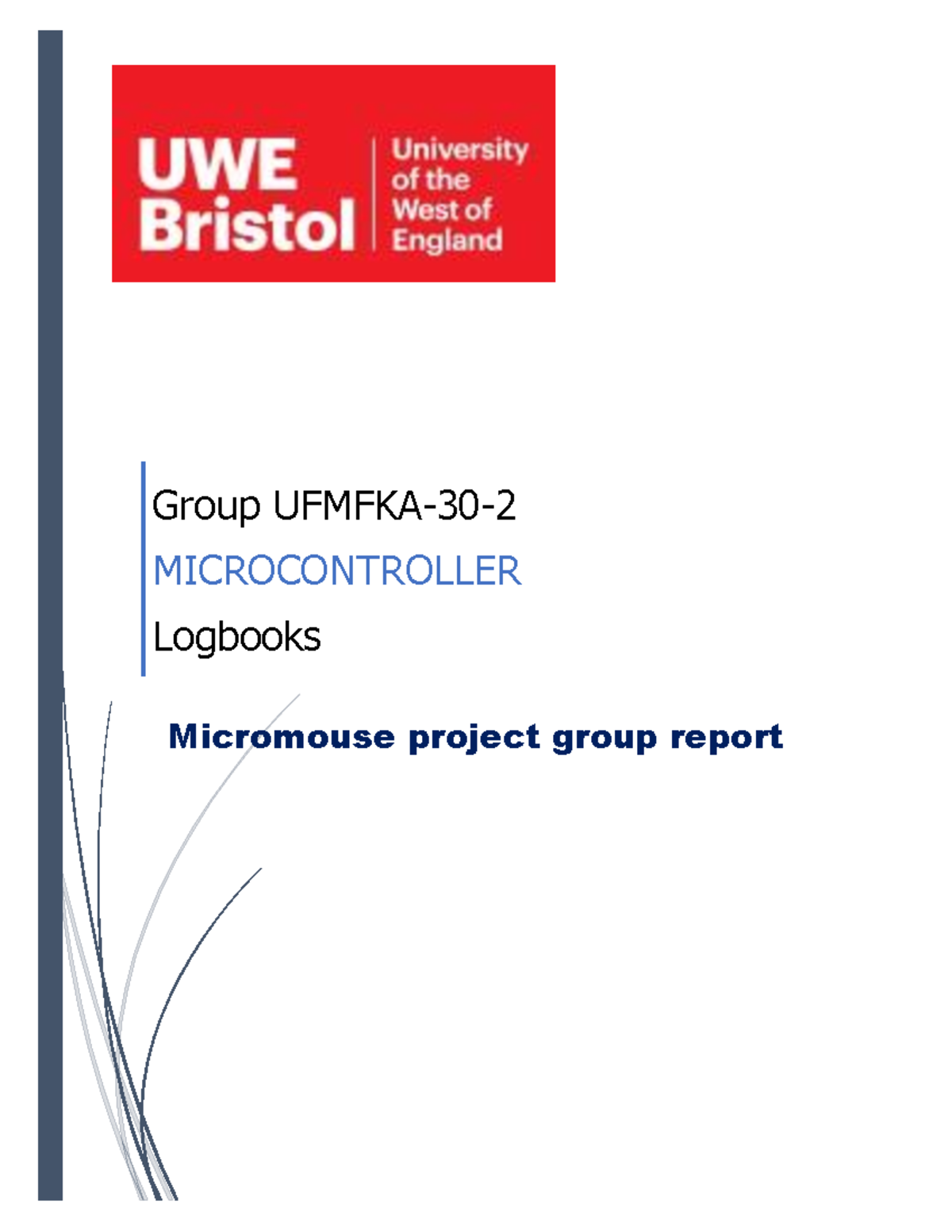 Report Microcontroller 18-19 - Micromouse project group report Group ...