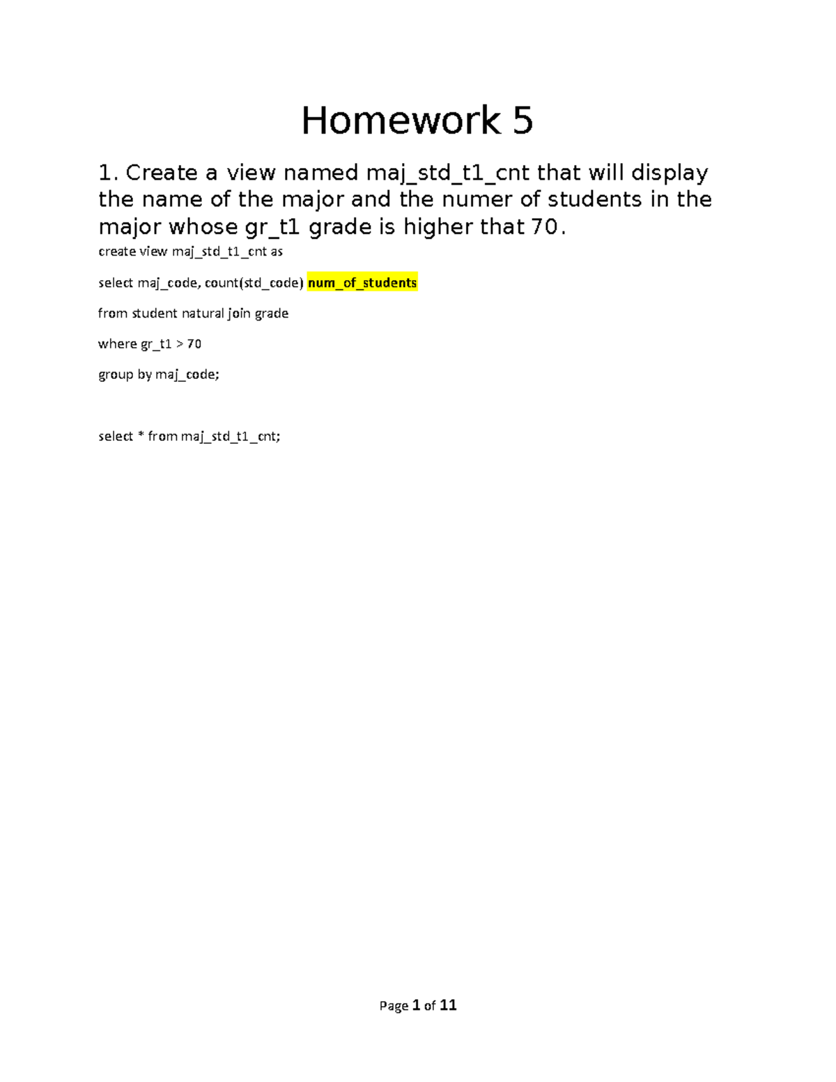 Isam5331 Y Homework 5 Sql Practice Questions Homework 5 1 Create A View Named Maj Std T1