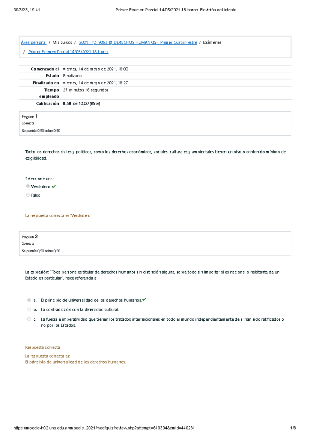 Primer parcial DDHH - Área personal / Mis cursos / 2021 - (D-9093-B) DERECHOS HUMANOS - Primer ...