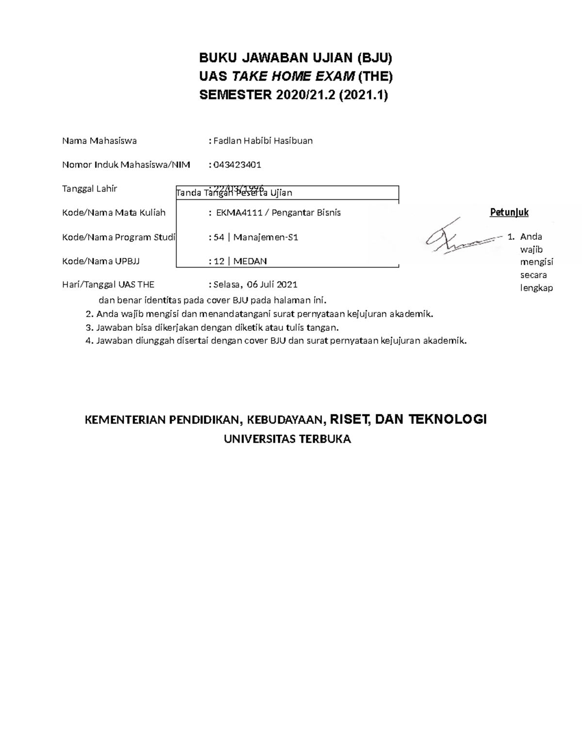 EKMA4111 Pengantar Bisnis - Tanda Tangan Peserta Ujian BUKU JAWABAN UJIAN (BJU) UAS TAKE HOME ...