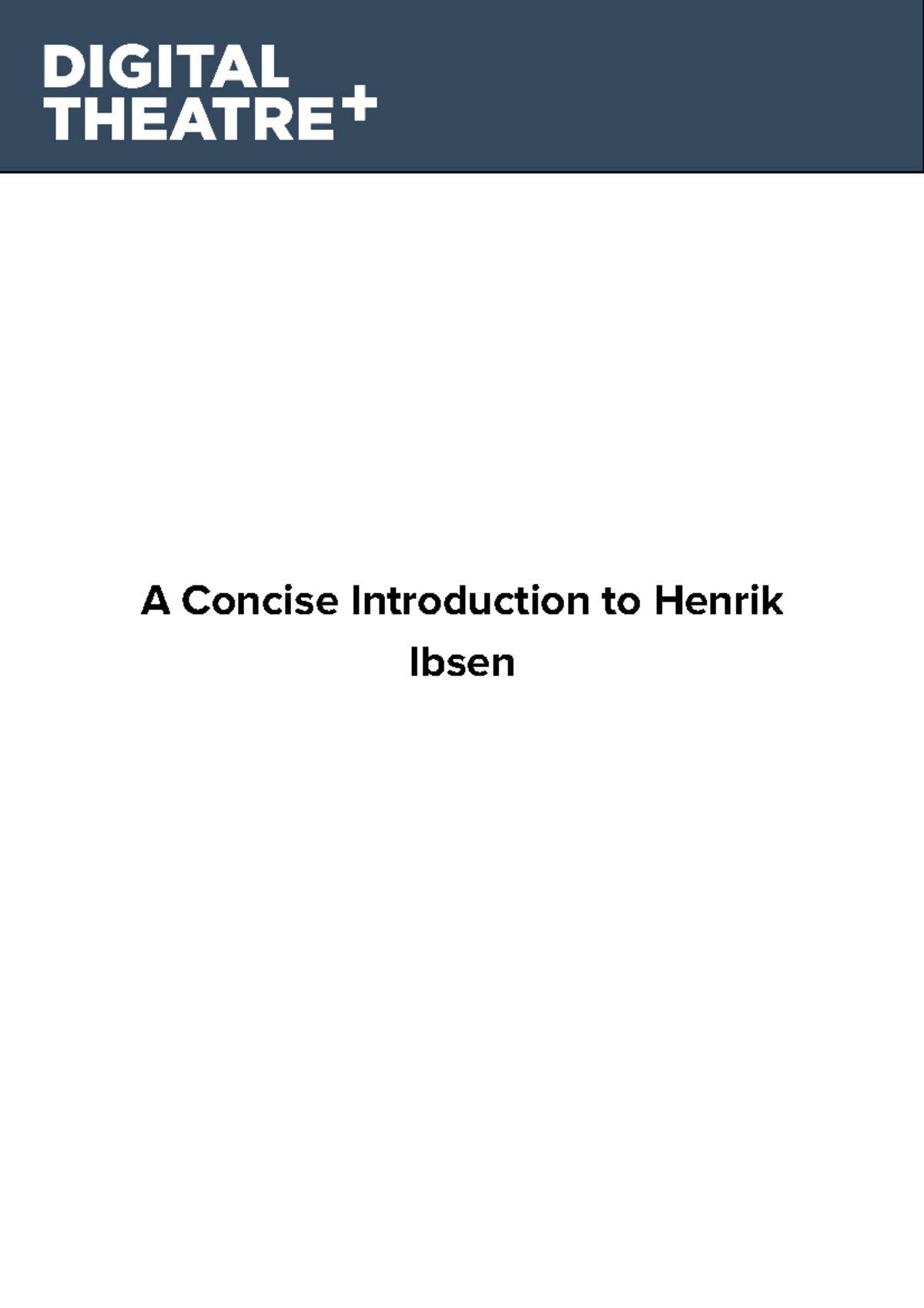 A Concise Introduction to Henrik Ibsen - A Concise Introduction to ...