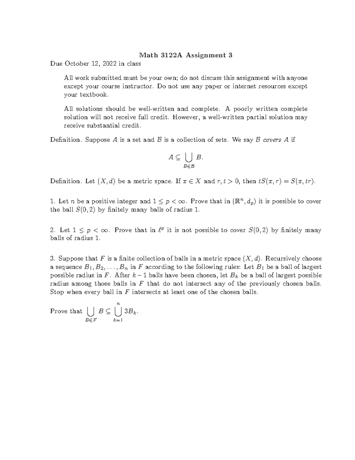 A3 - A3.pdf - Math 3122A Assignment 3 Due October 12, 2022 in class All ...