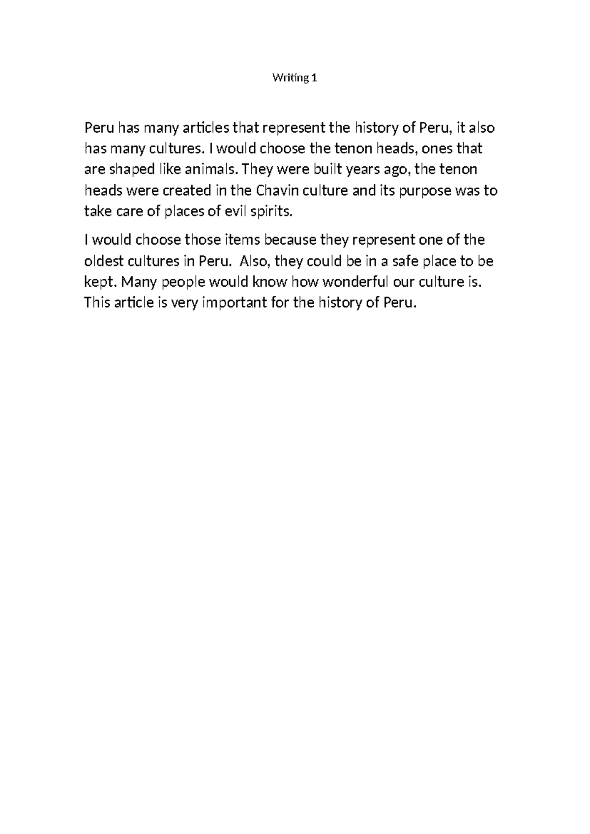 Writing 1 I07 - Writing 1 Peru has many articles that represent the ...