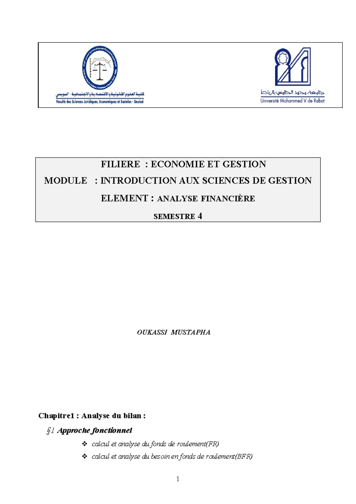 Cours Analyse FIN. OUK NV23 - FILIERE : ECONOMIE ET GESTION MODULE ...