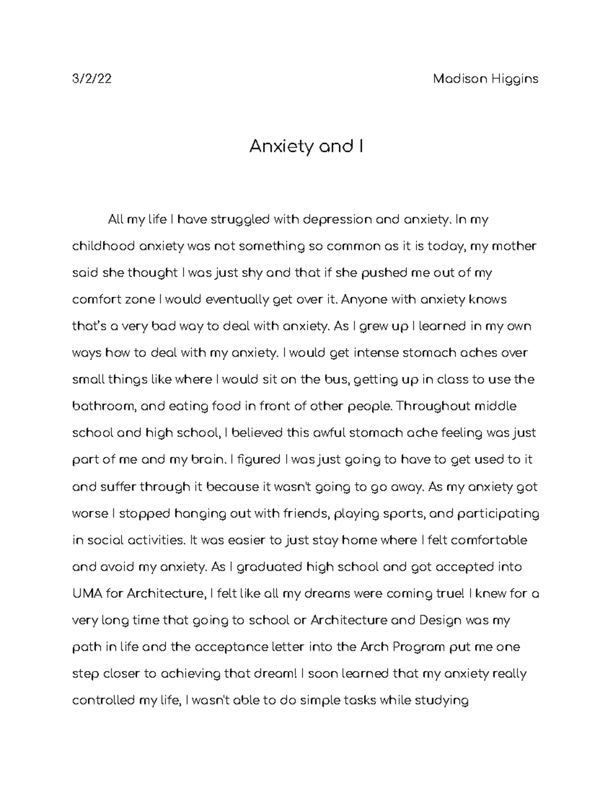 Anxiety and I - 3/2/22 Madison Higgins Anxiety and I All my life I have ...