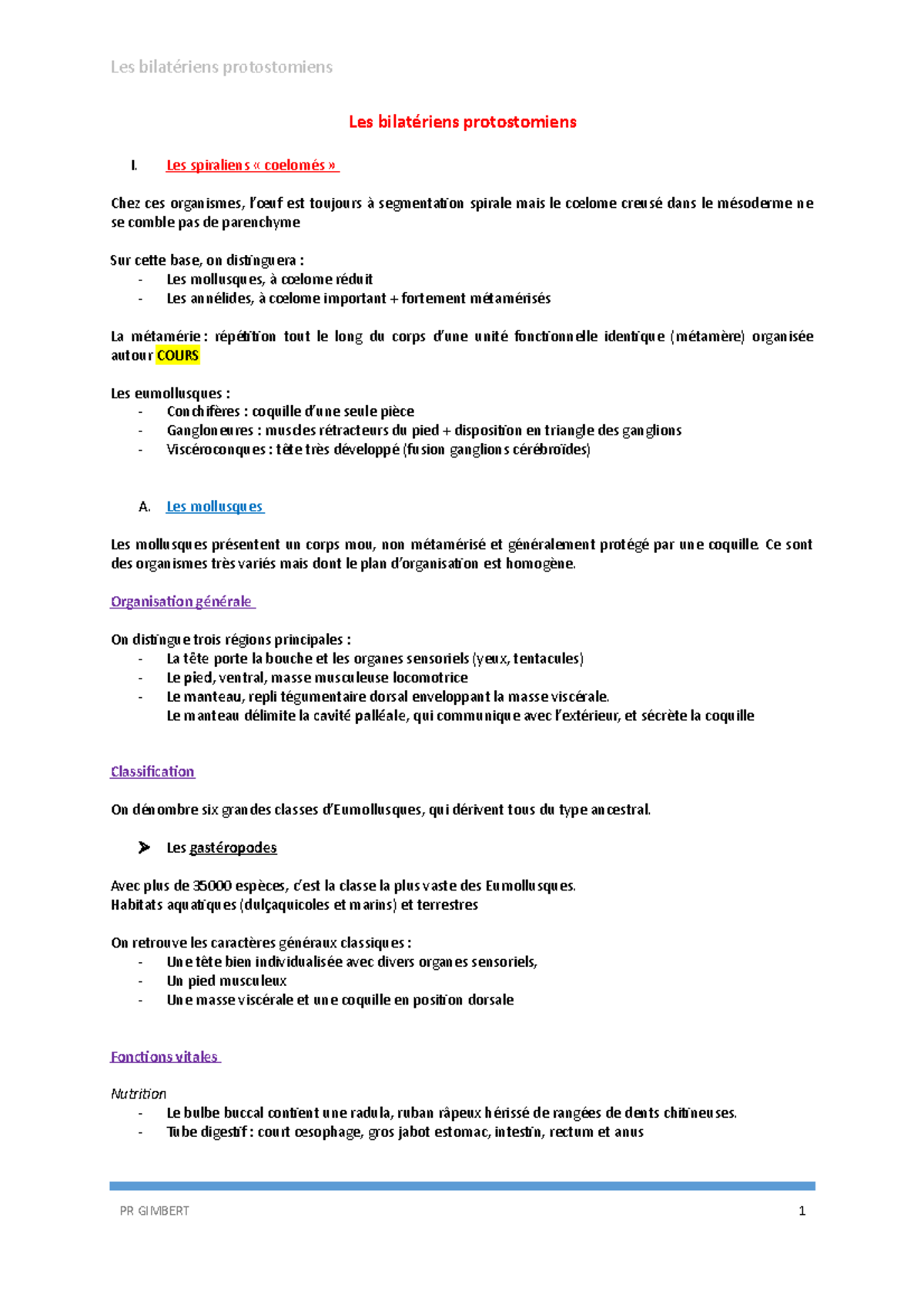 Les bilatériens protostomiens - Les spiraliens « coelomés » Chez ces ...