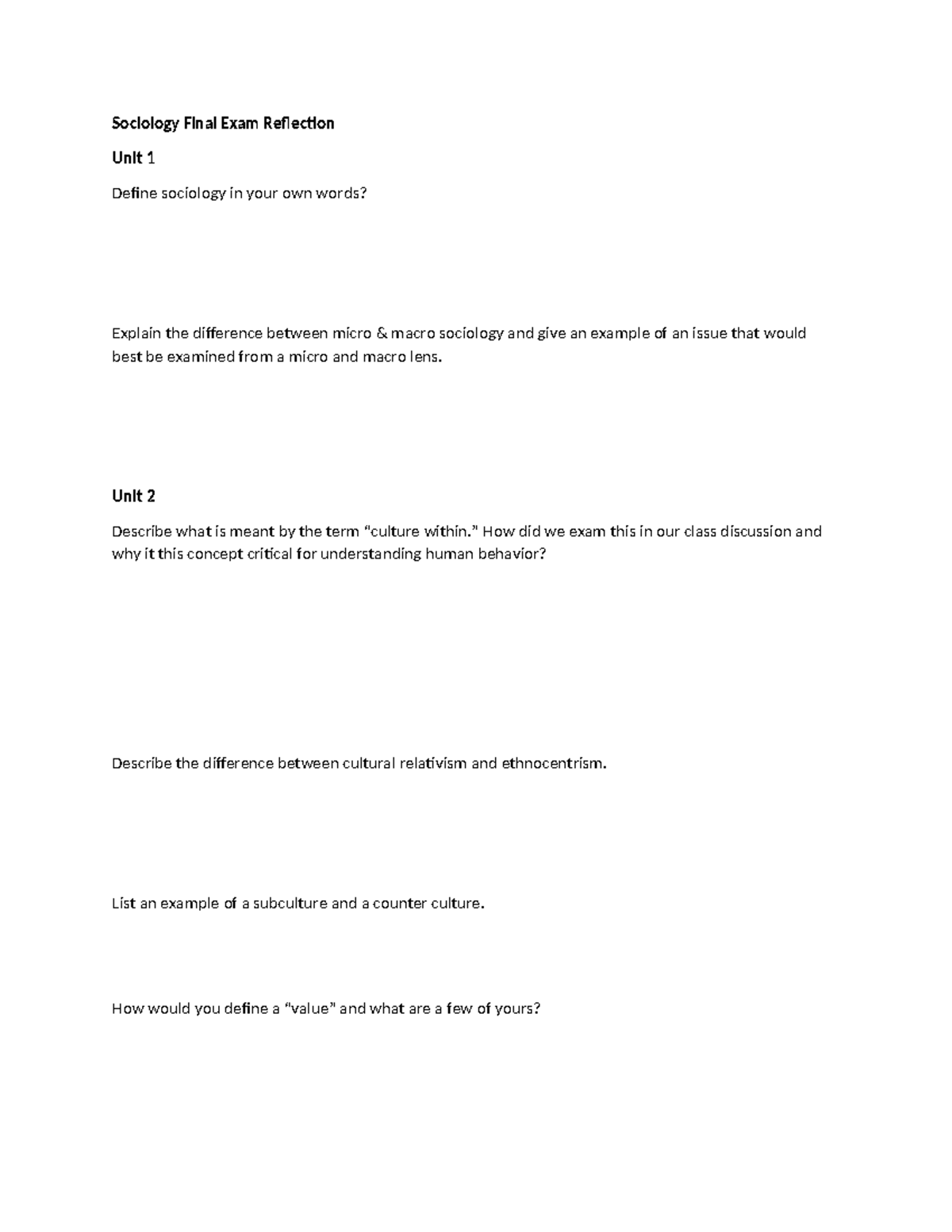 Sociology Final Exam Reflection - Unit 2 Describe what is meant by the ...