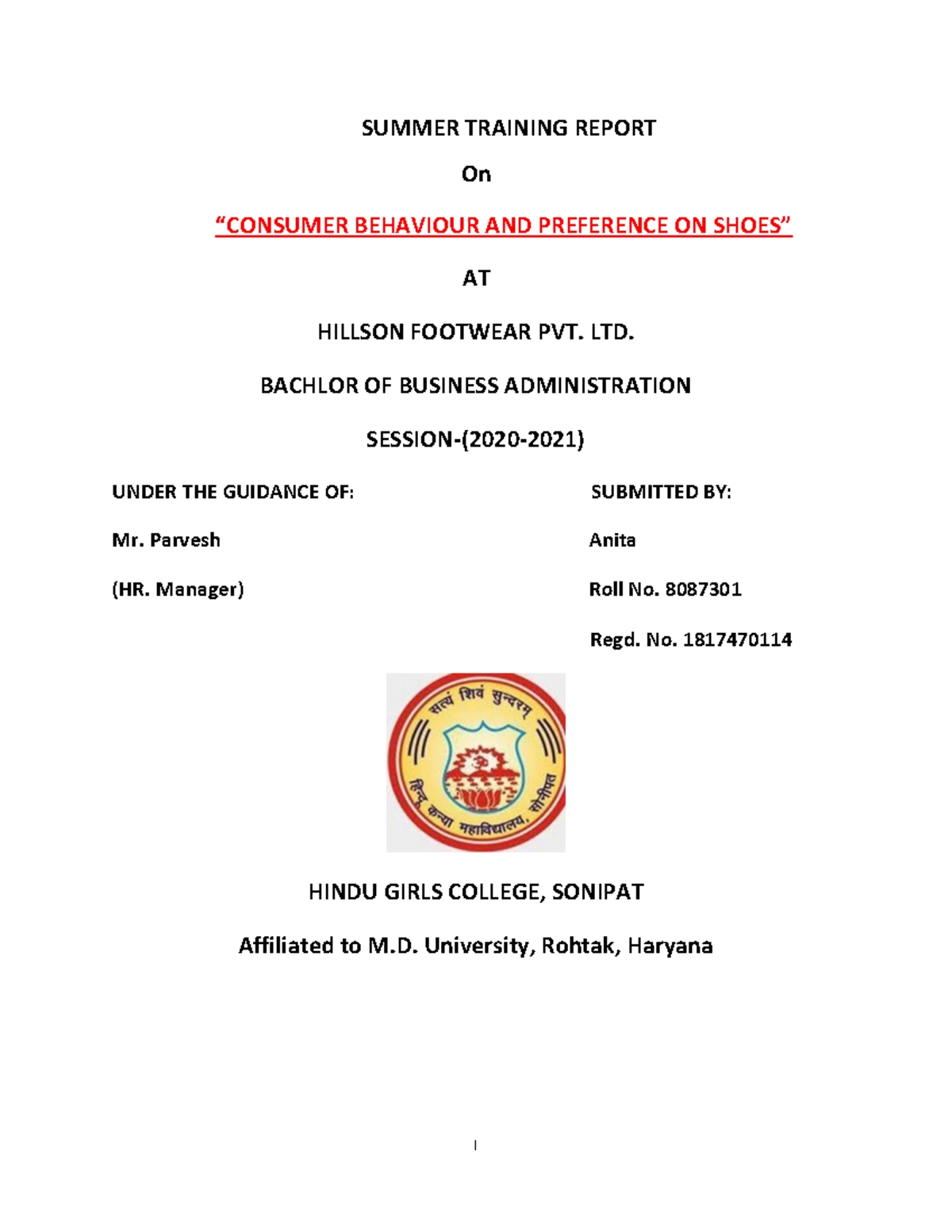 Summar report letast - notes - I SUMMER TRAINING REPORT On “CONSUMER ...