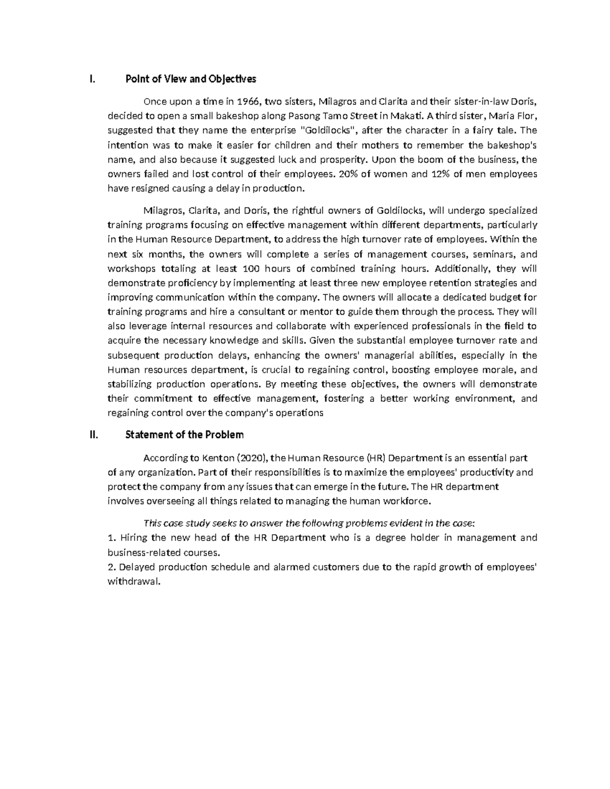 Goldilocks Human Resources Case Study Problem - I. Point of View and ...