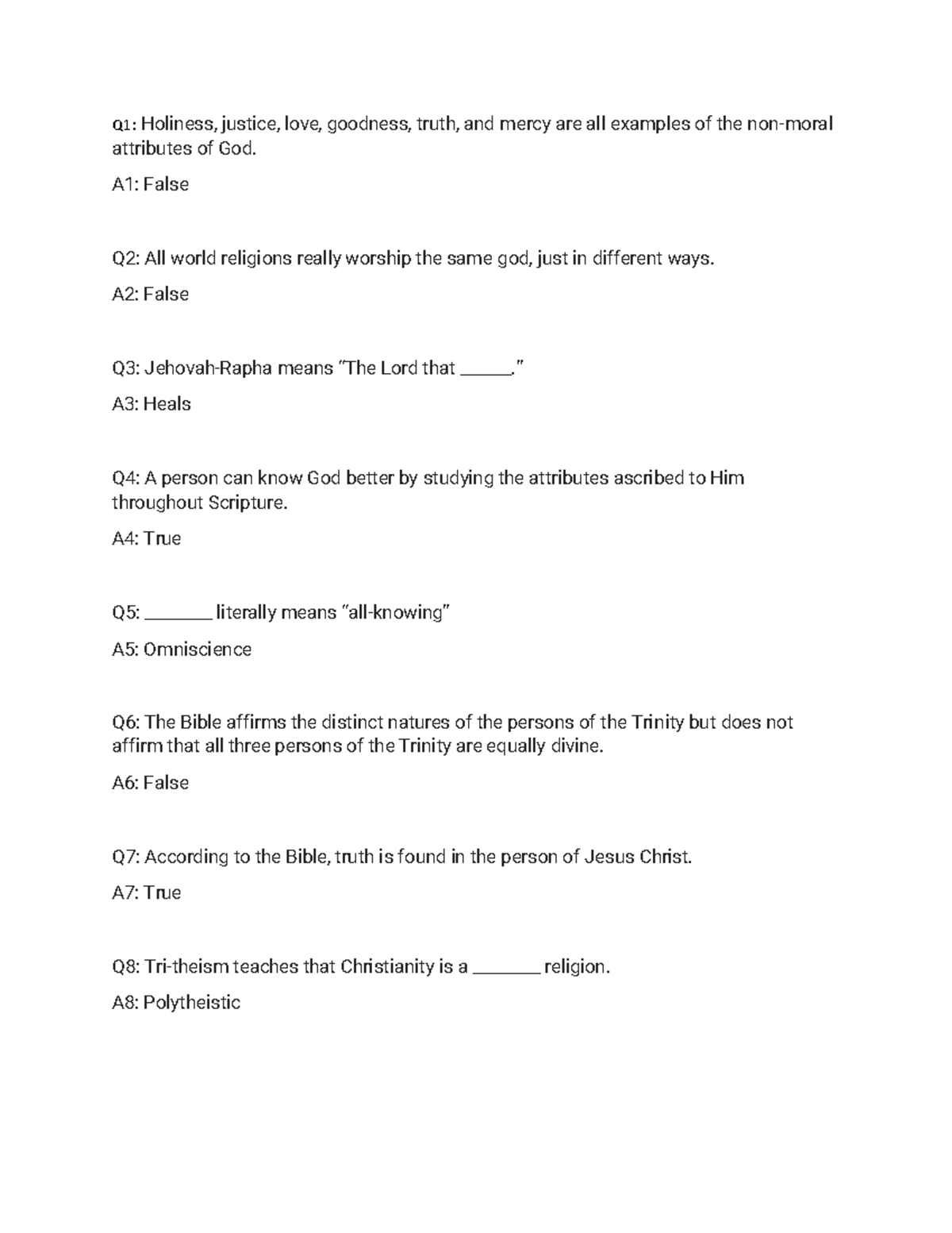 Theo104 QUIZ2 - Q1:attributes of God. Holiness, justice, love, goodness ...