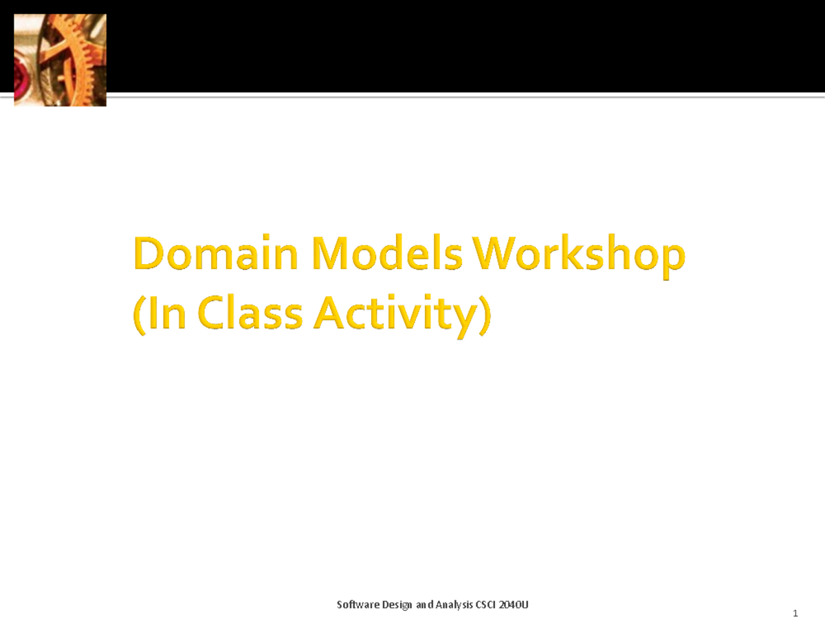 Tutorial work 1-7 - Workshops in class activity domain models and more ...