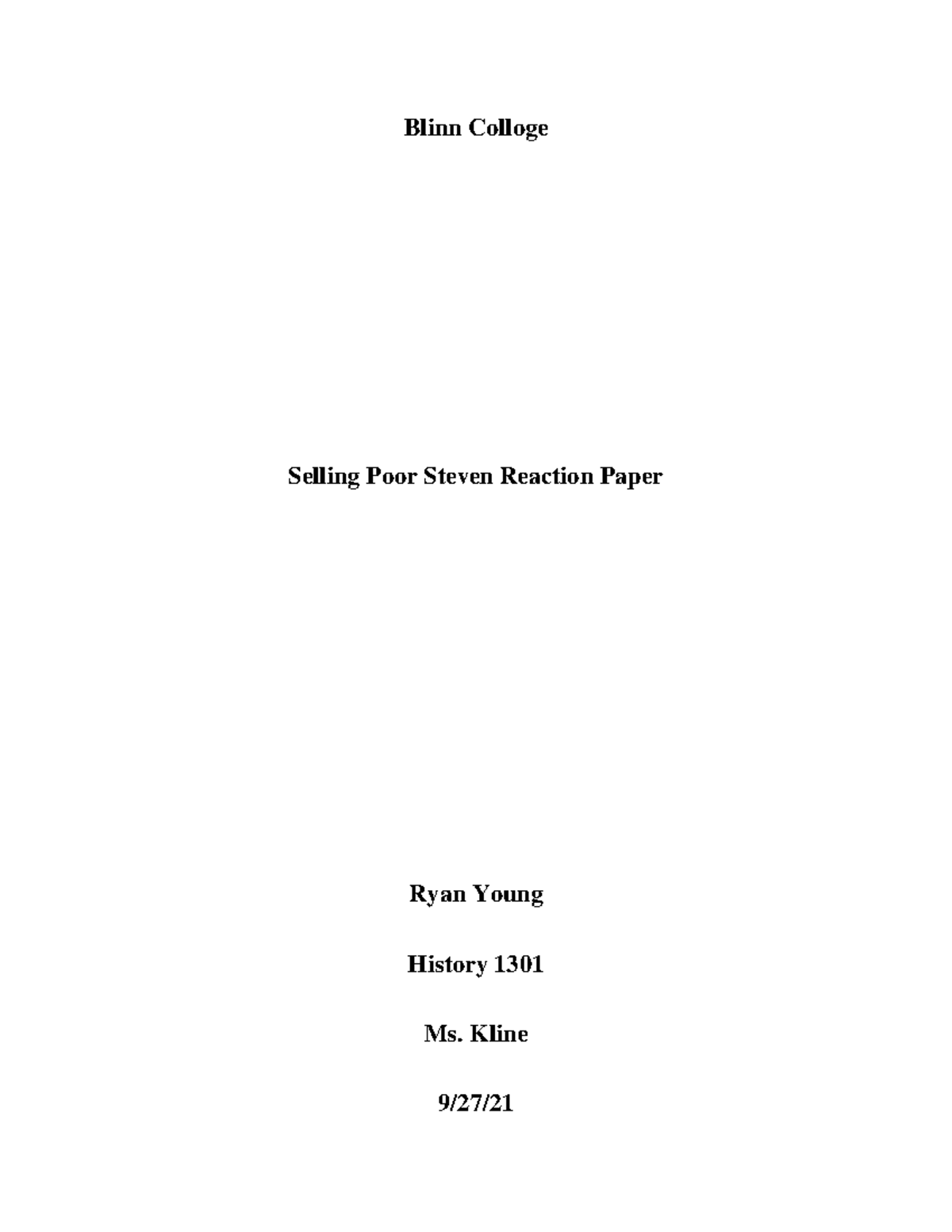 Selling Poor Steven Reaction Paper - Blinn Colloge Selling Poor Steven ...
